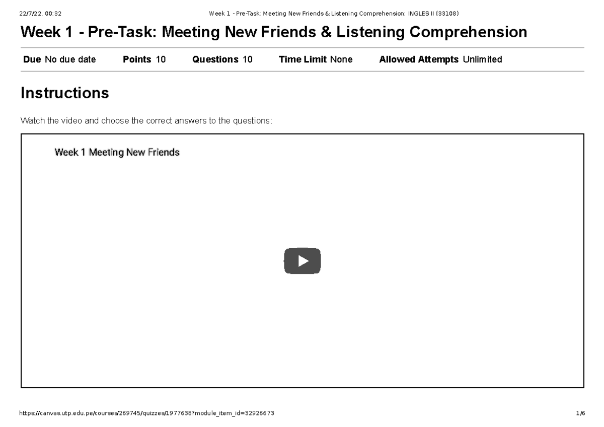 Week 1 - Pre-Task Meeting New Friends & Listening Comprehension - Week ...
