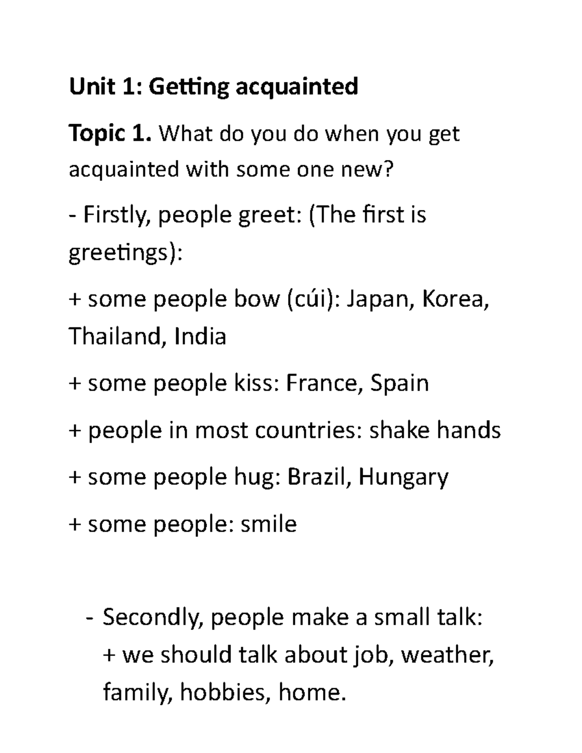 Unit 1 All TRS3 - TRS3 - Unit 1: Getting acquainted Topic 1. What do you do when you get ...