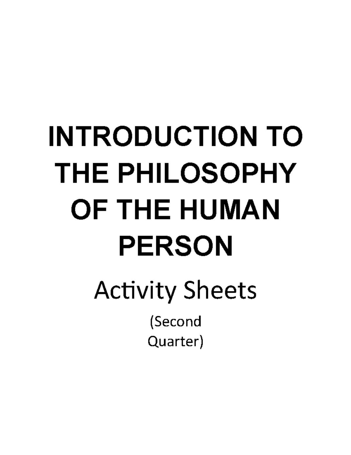 Activity Sheets for Philo INTRODUCTION TO THE PHILOSOPHY OF THE HUMAN