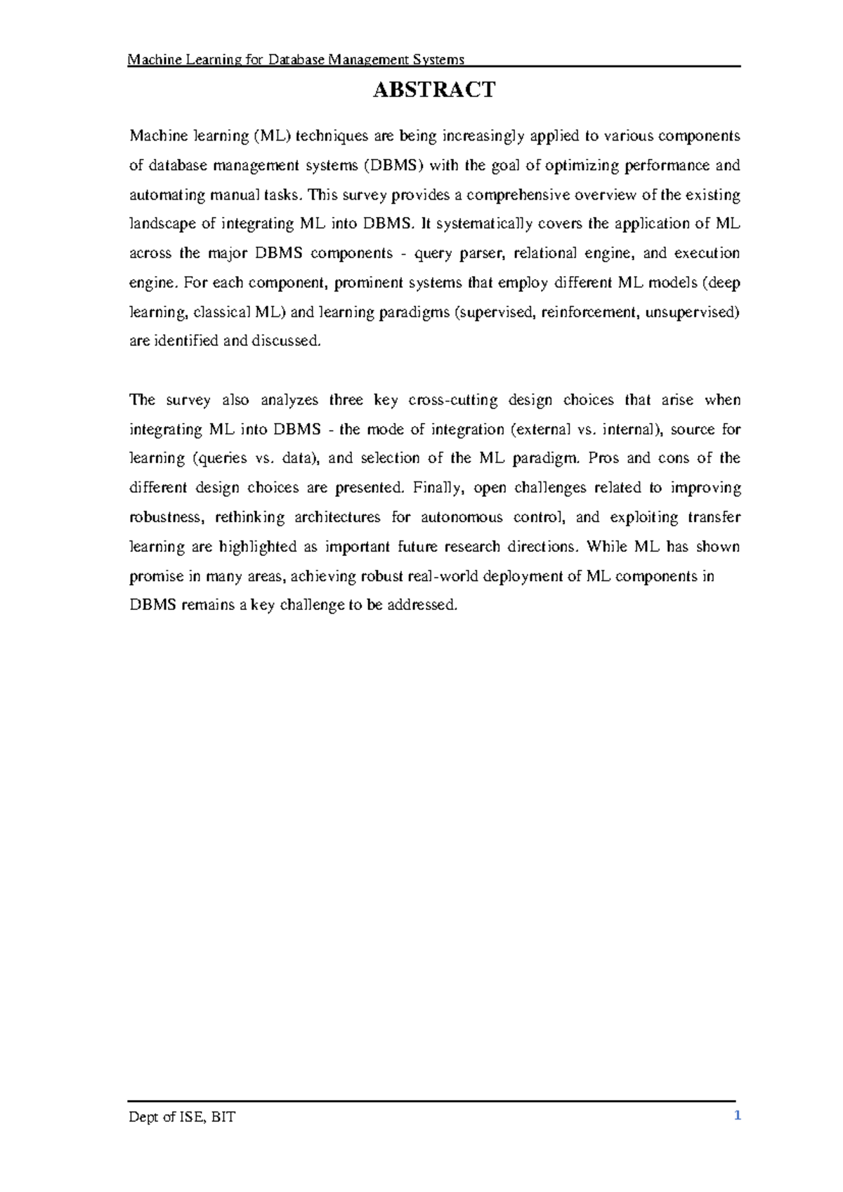 Research Report - ABSTRACT Machine learning (ML) techniques are being ...