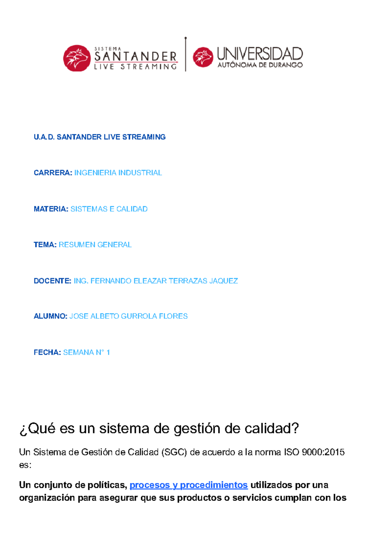 Sistemas DE Gestion DE LA Calidad - U.A. SANTANDER LIVE STREAMING ...