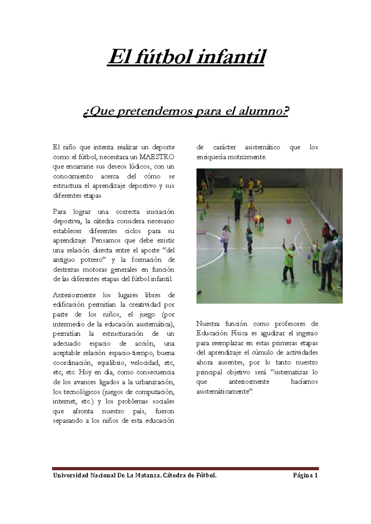 El-futbol-infantil 1 - Fútbol unlam 2024 - El fútbol infantil ¿Que ...