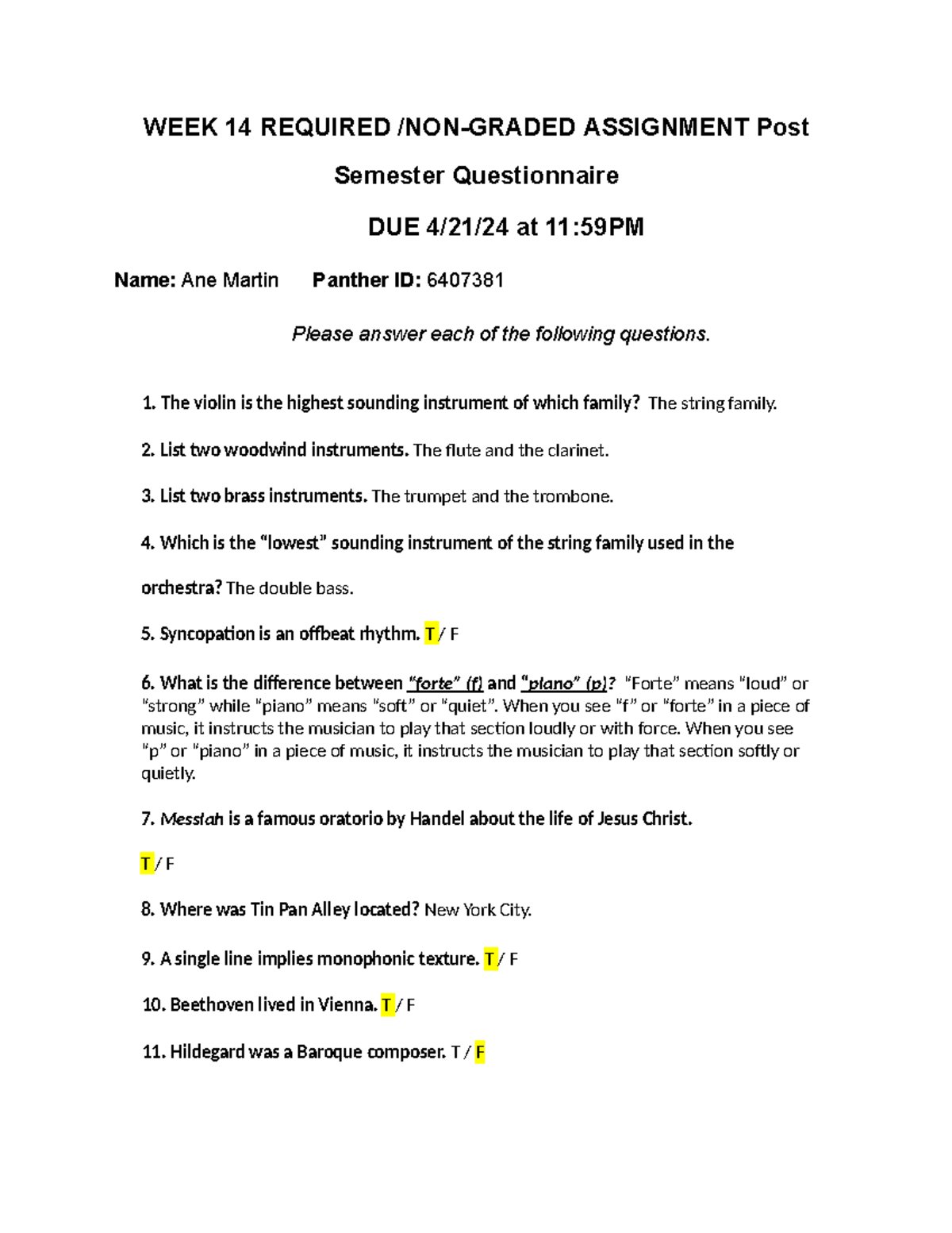 WEEK 14 Required Assignment Post Semester Questionnaire - WEEK 14 ...