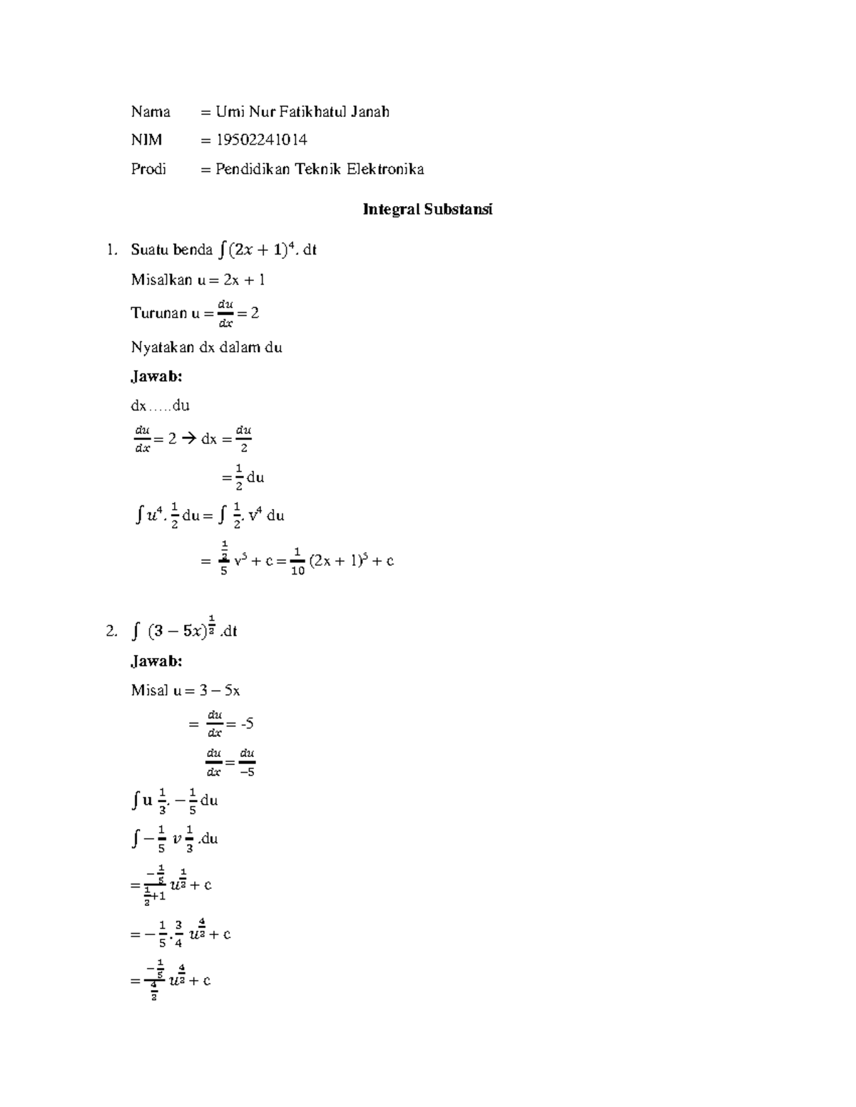 Integral Substansi - Nama = Umi Nur Fatikhatul Janah NIM = 19502241014 ...