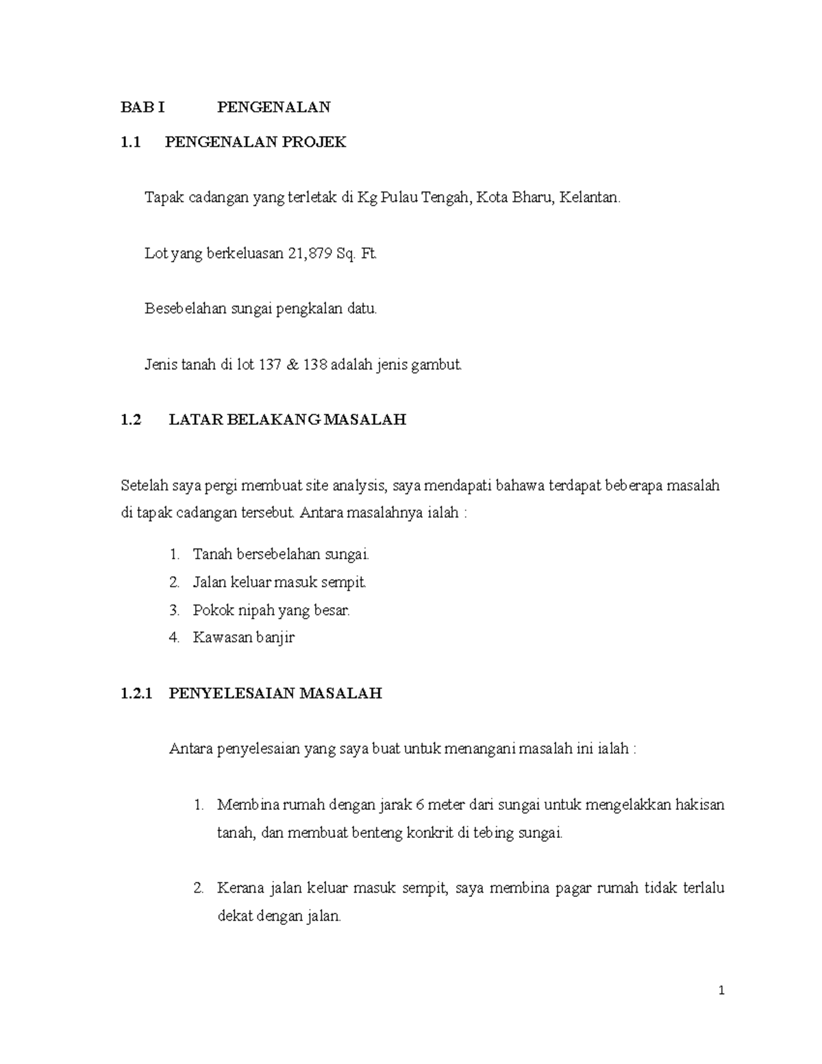 Laporan Projek FYP - KAEL - BAB I PENGENALAN 1 PENGENALAN PROJEK Tapak ...