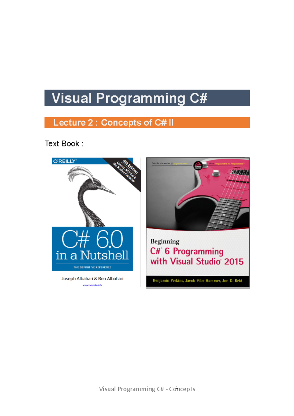 Visual Programming C# - Lecture 2 - NET Framework? The .NET Framework ...