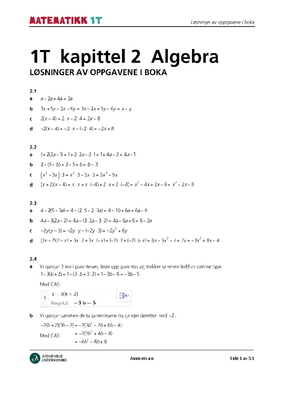 Fullstendig løsning 1T kap. 2 - − + = + − − = − + − = − − = − = − − − ...