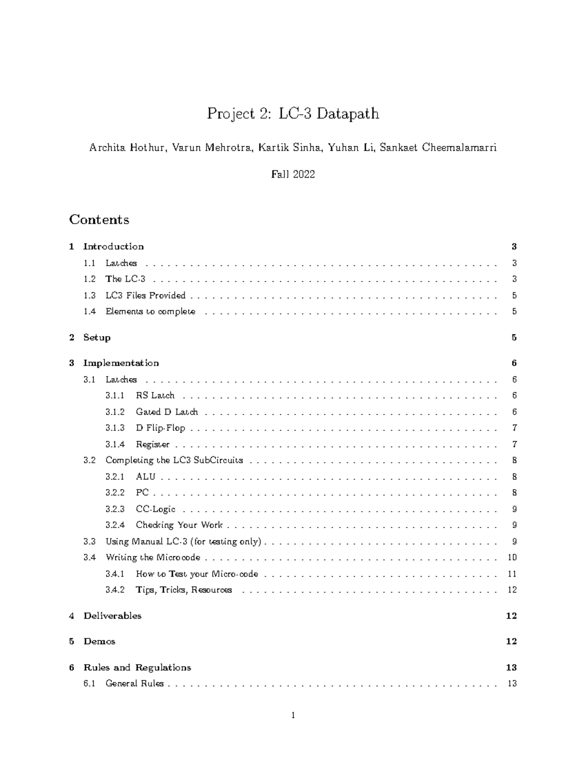 Project 2 - Project 2: LC-3 Datapath - Fall Archita Hothur, Varun Mehrotra, Kartik Sinha, Yuhan ...