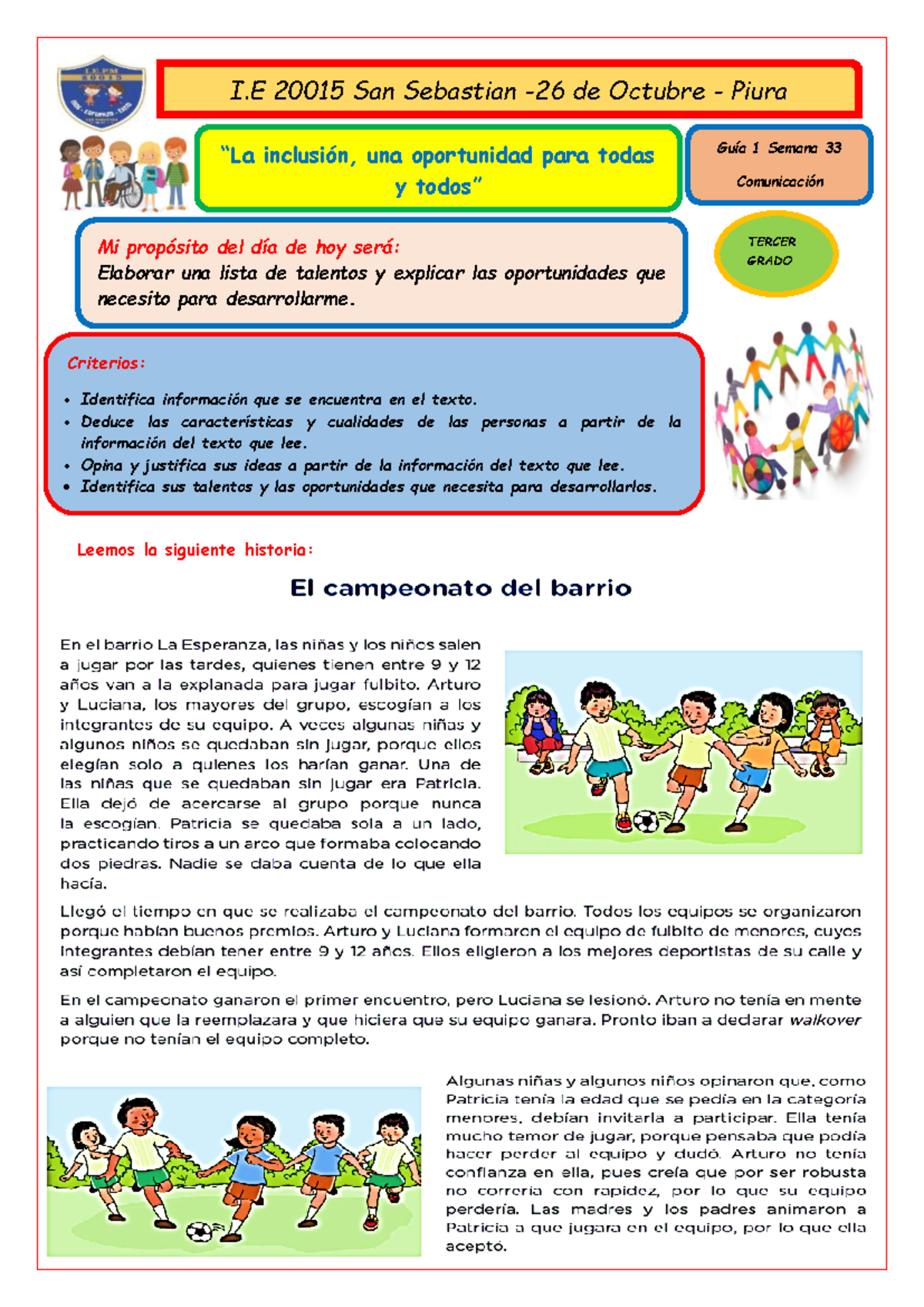 comprensión lectora - Leemos la siguiente historia: “La inclusión, una ...