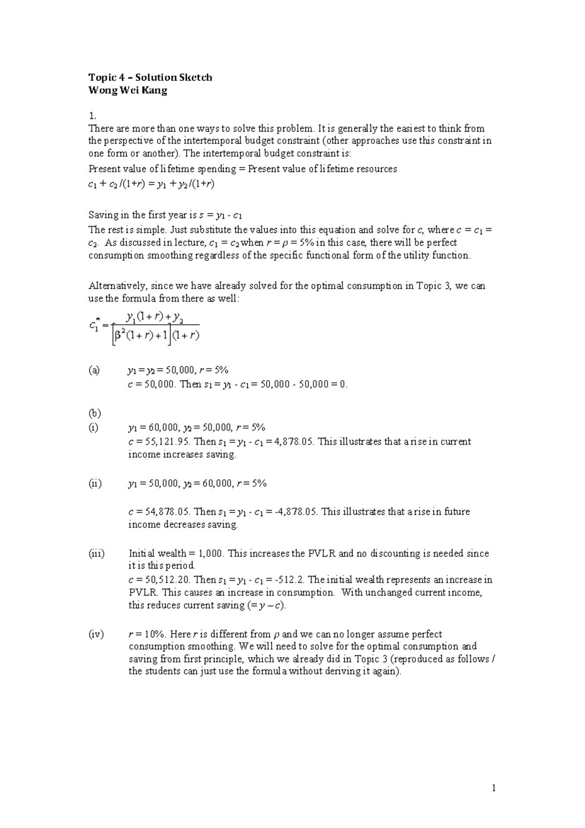 EC2102 Tutorial 4 – Solution - Topic 4 – Solution Sketch Wong Wei Kang 1. There are more than ...