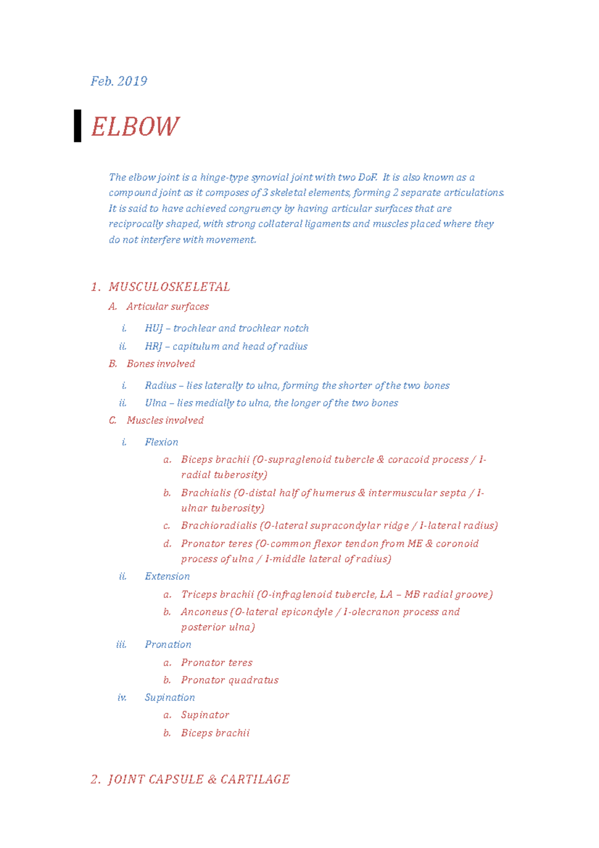 Elbow Joint Anatomy Notes - Feb. 2019 ELBOW The elbow joint is a hinge ...
