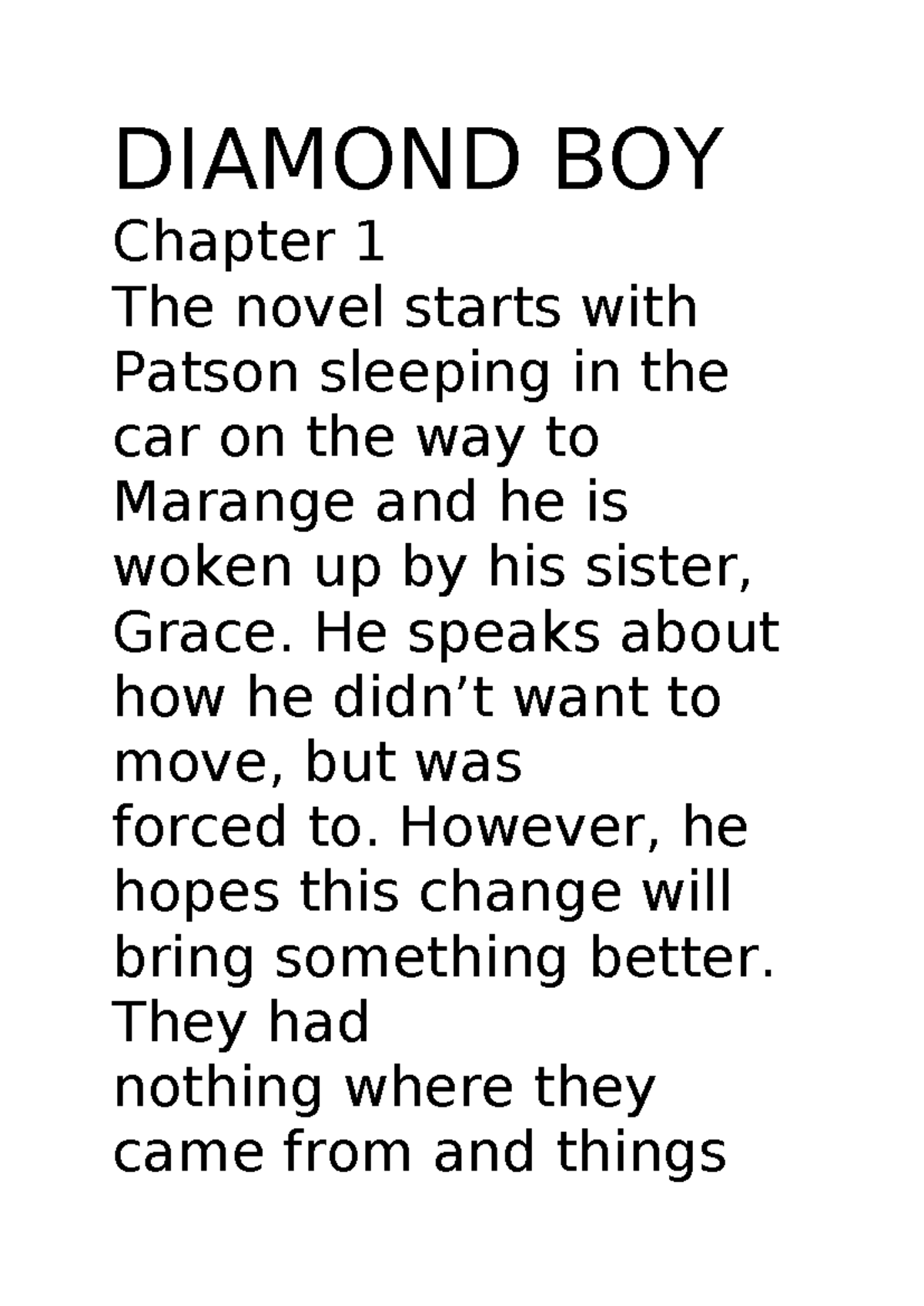 Diamond Boy Summary - Summaries - DIAMOND BOY Chapter 1 The novel starts with Patson sleeping in ...