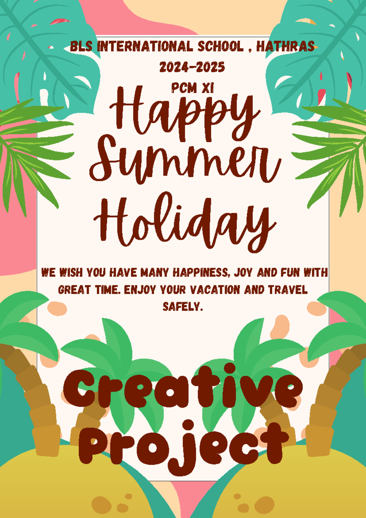 Class XI Holiday Homework 2024-25 - Happy Summer Holiday BLS ...