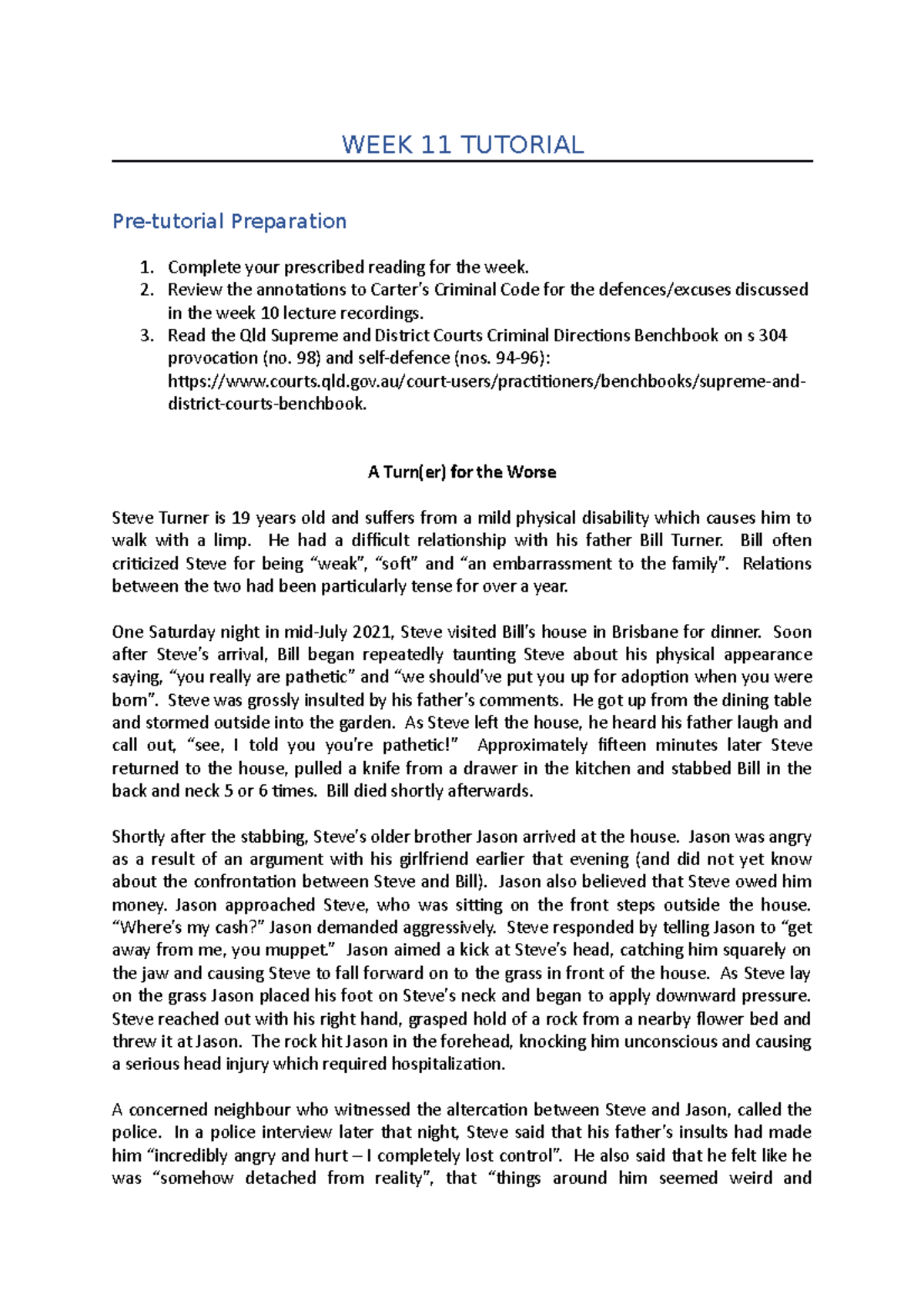 LLB106 Week 11 Tutorial - WEEK 11 TUTORIAL Pre-tutorial Preparation Complete your prescribed ...