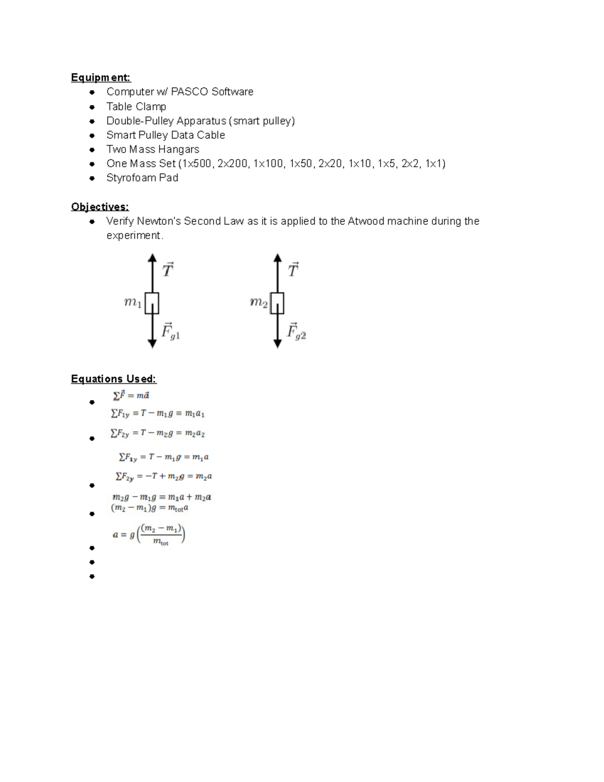 Lab 6 Data Report - Equipment: Computer w/ PASCO Software Table Clamp Double-Pulley Apparatus ...