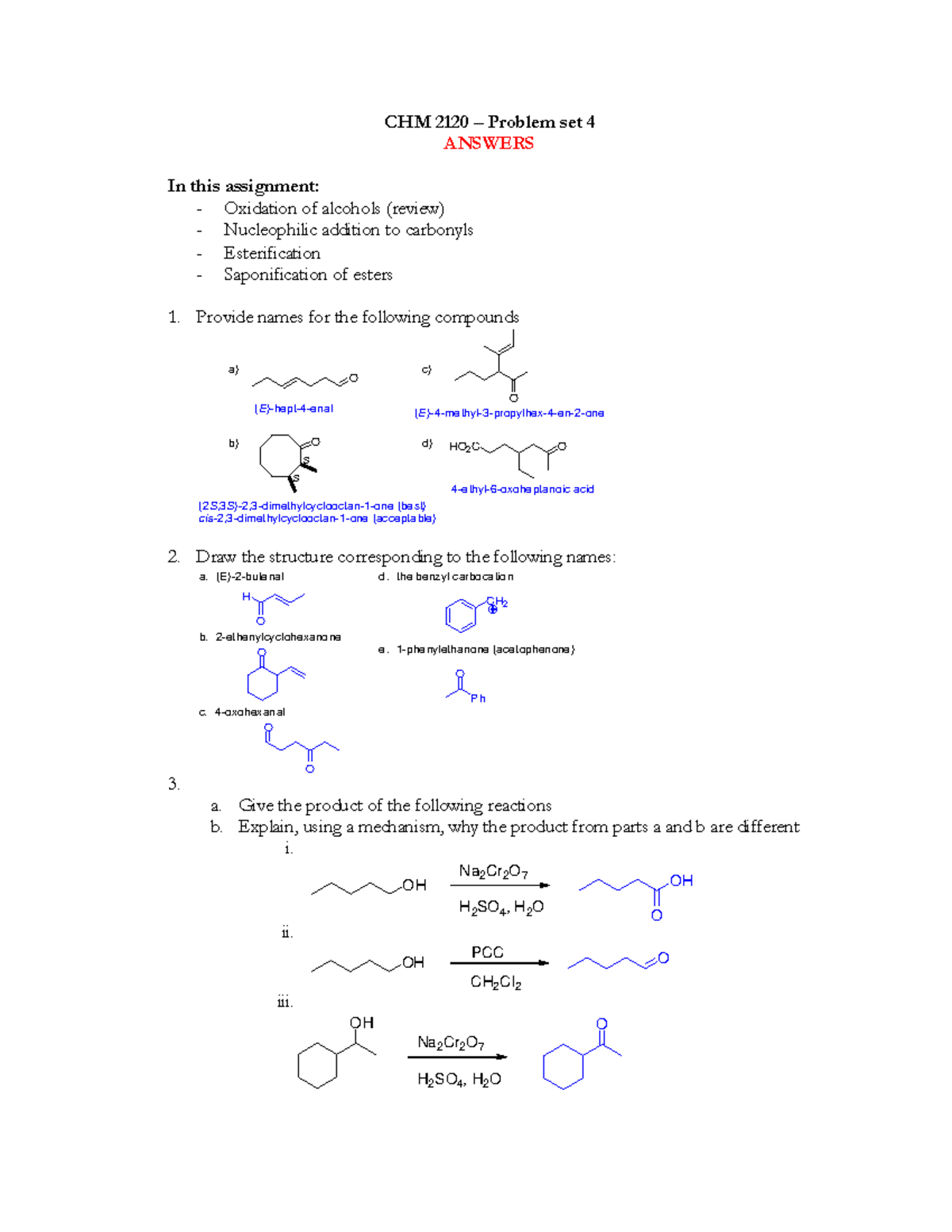 Problem Set 4 - Addition to carbonyls - (answers) - CHM 2120 – Problem set 4 ANSWERS In this ...