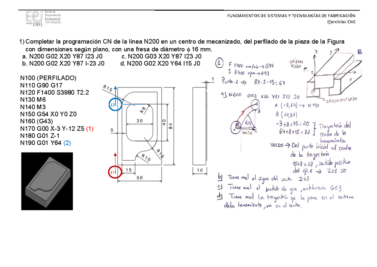 Ejercicios de examen - Ejercicios CNC 1) Completar la programación CN de la línea N200 en un ...
