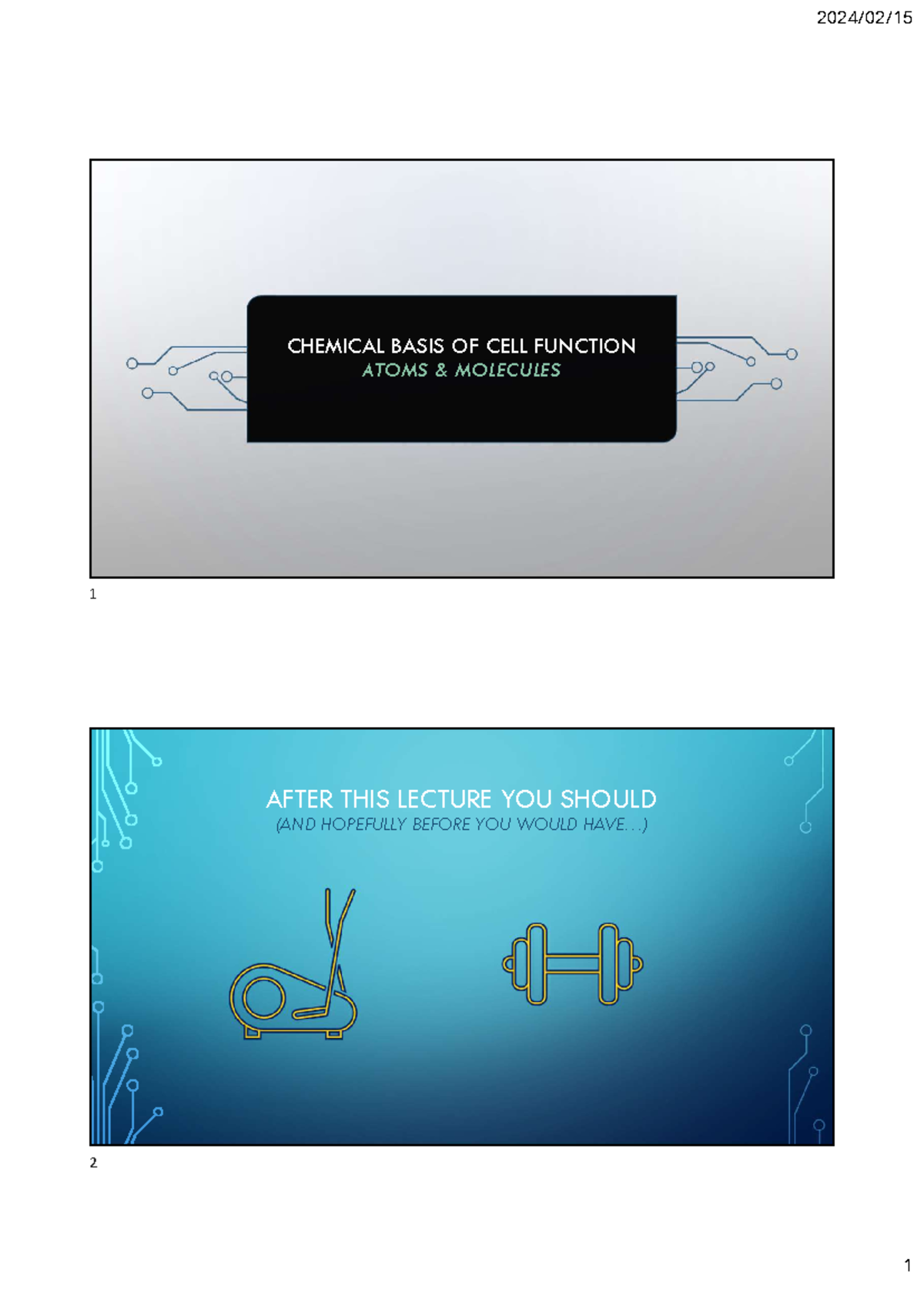 Lecture 2 2024 - Atoms and Molecules - CHEMICAL BASIS OF CELL FUNCTION ATOMS & MOLECULES AFTER ...