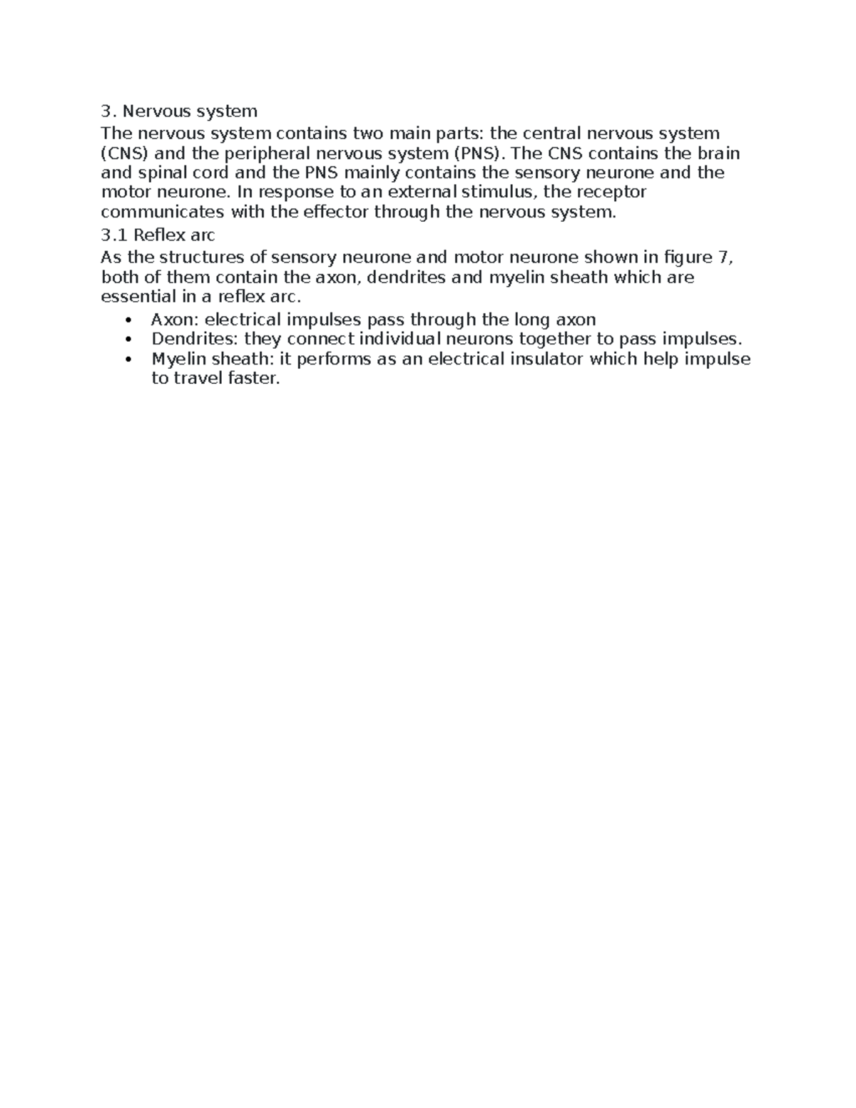 560 - essay for bio class - Nervous system The nervous system contains ...