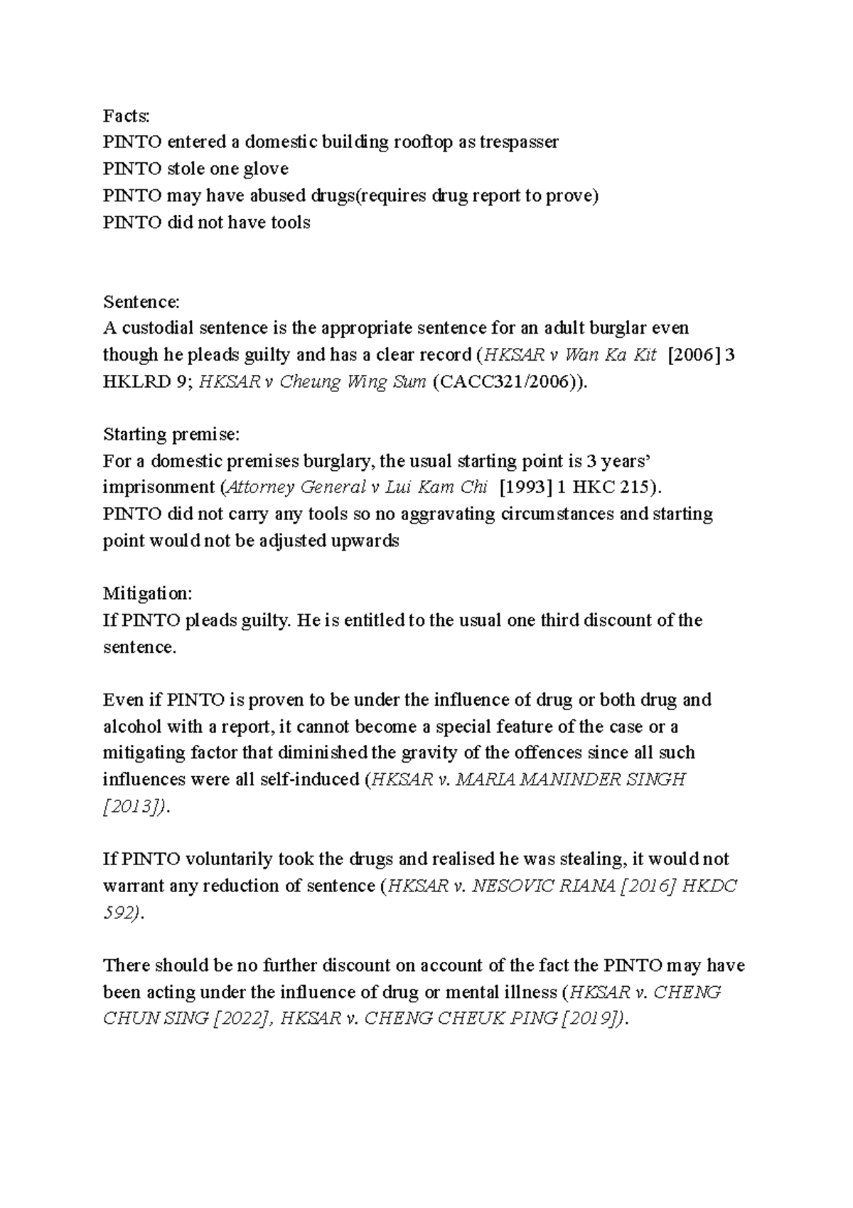 Possible mitigations of Pinto case - Facts: PINTO entered a domestic ...