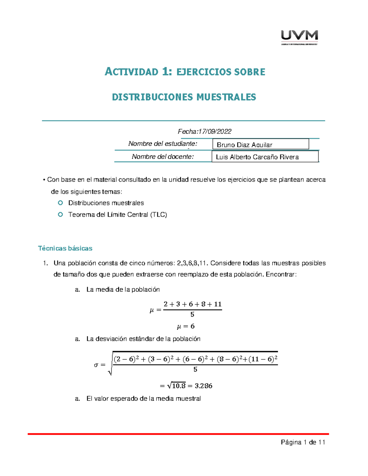 A#1 BDA - a1 ejercicios - ACTIVIDAD 1: EJERCICIOS SOBRE DISTRIBUCIONES MUESTRALES Fecha:17/09 ...