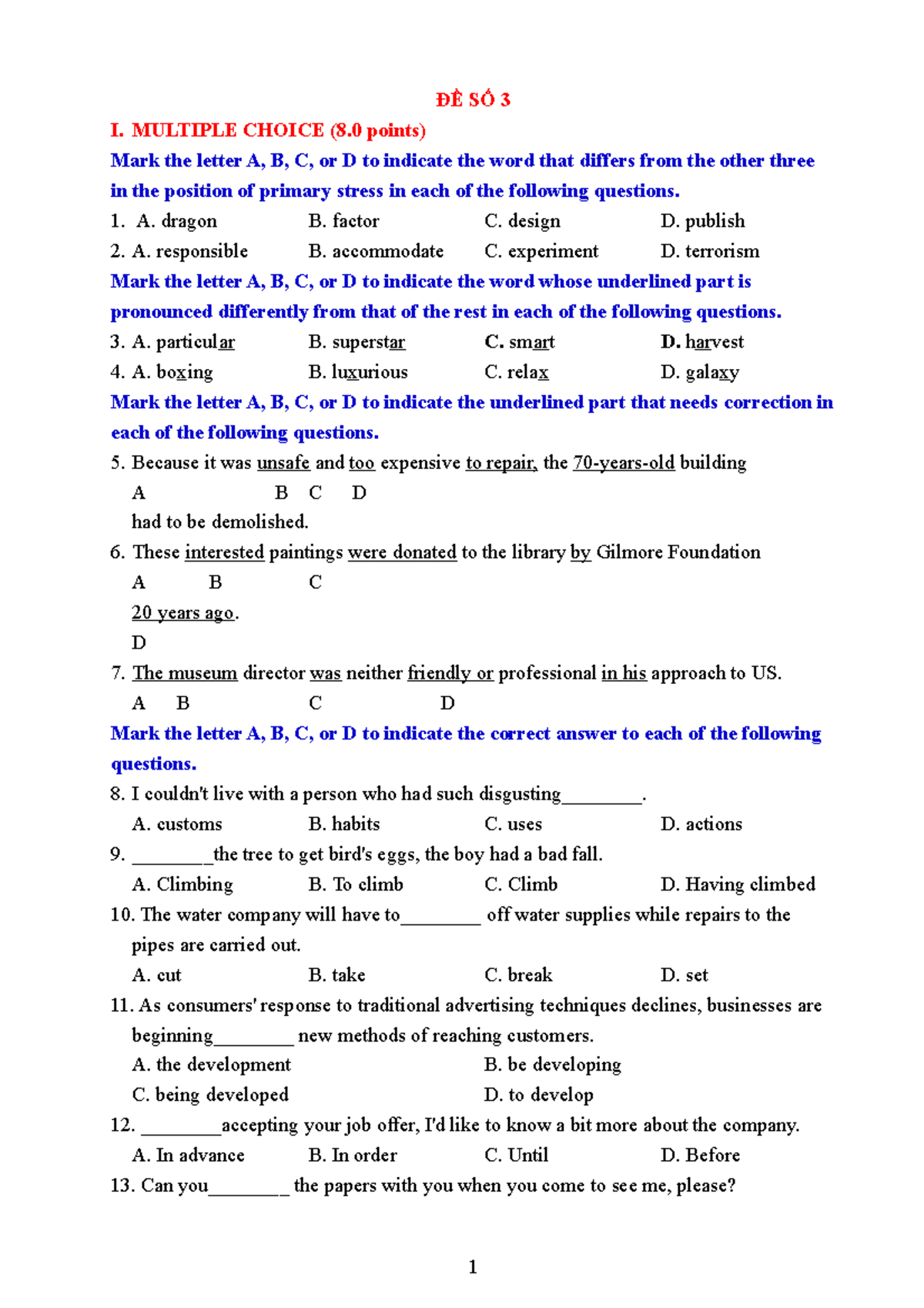 ĐỀ SỐ 3 - sckbcbkabcks - ĐỀ SỐ 3 I. MULTIPLE CHOICE (8 points) Mark the ...