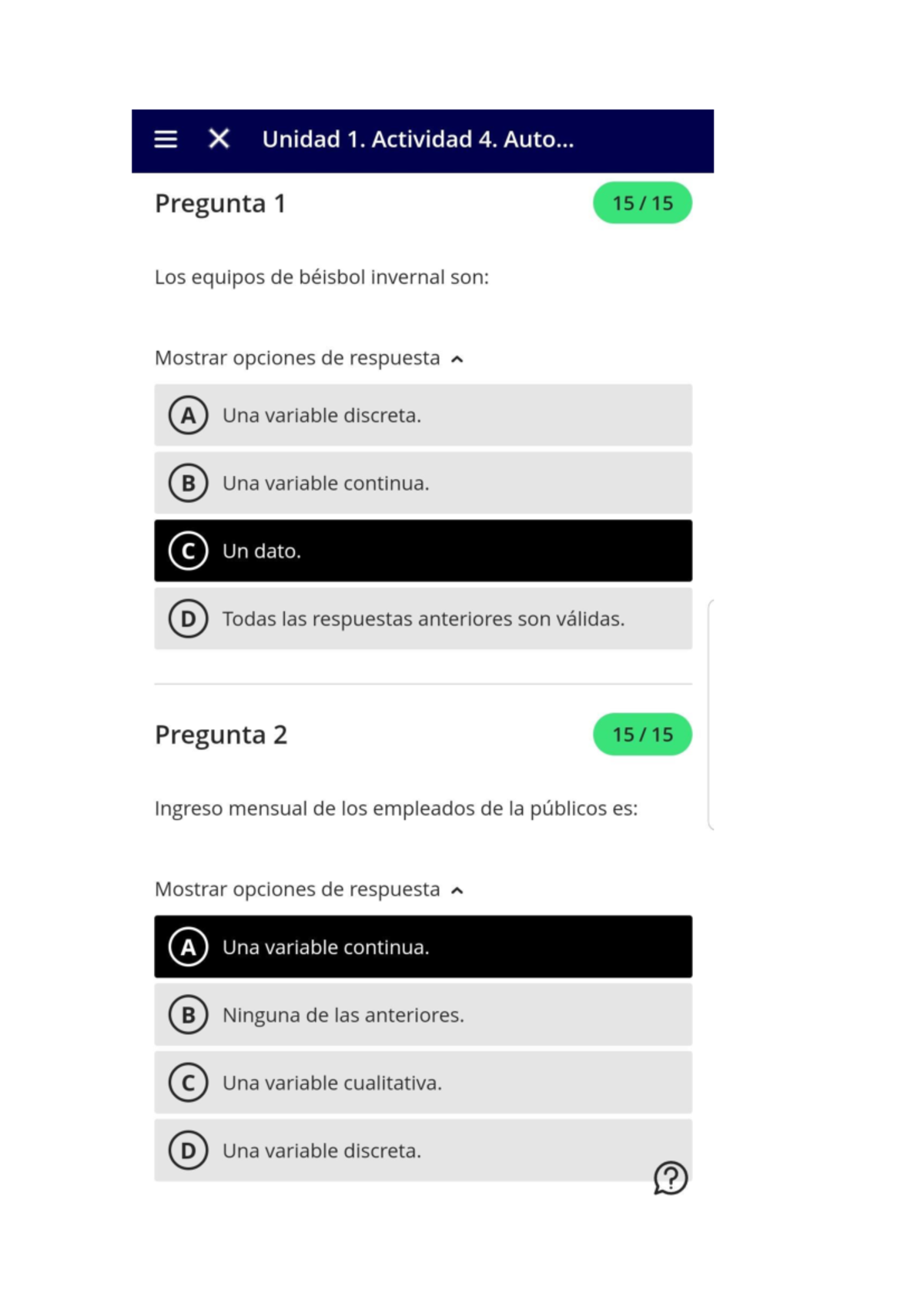 Unidad 1. Actividad 4. Autocorregible- Estadística 1 - X Unidad 1 ...