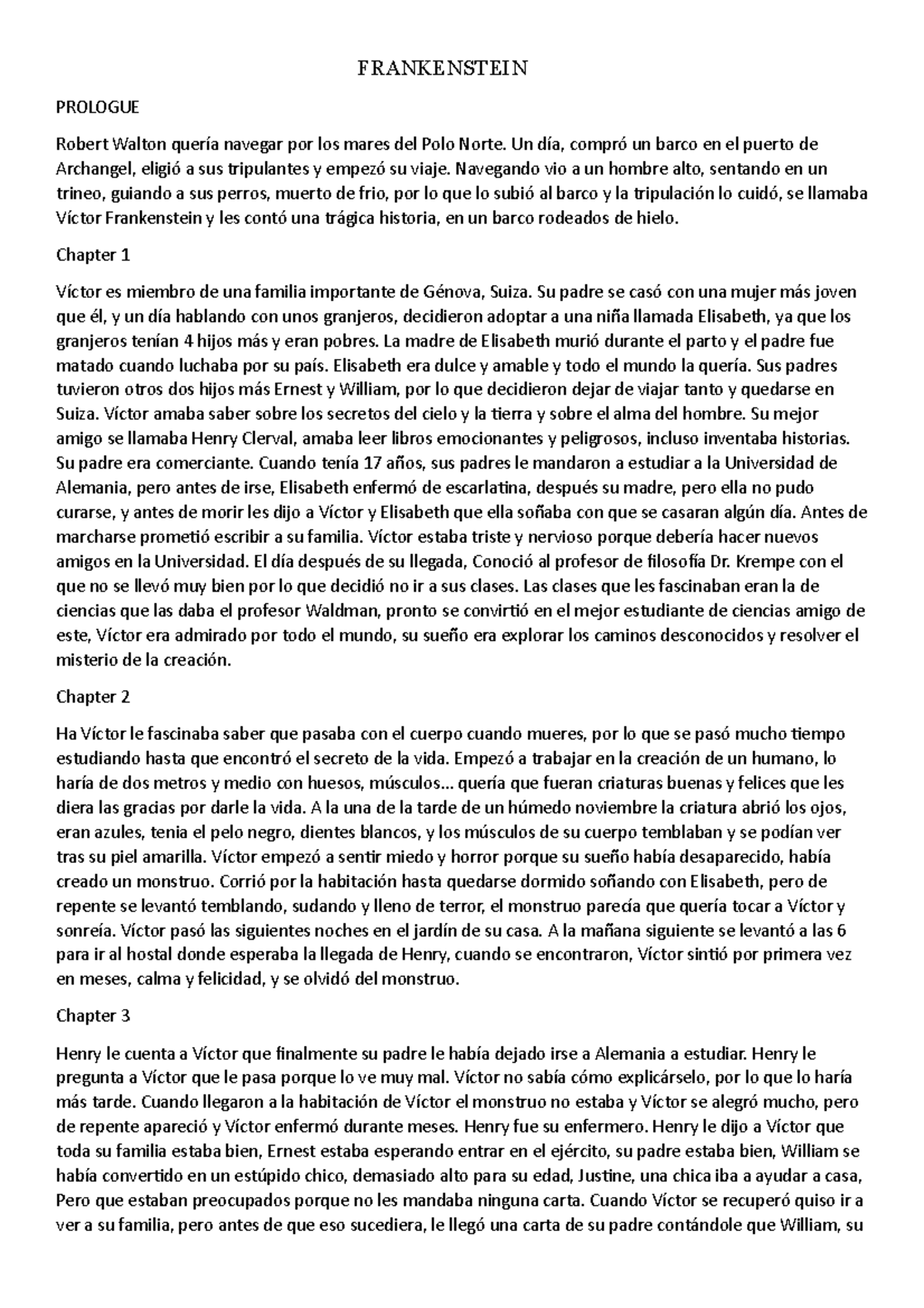 Frankenstein - ... - FRANKENSTEIN PROLOGUE Robert Walton quería navegar ...