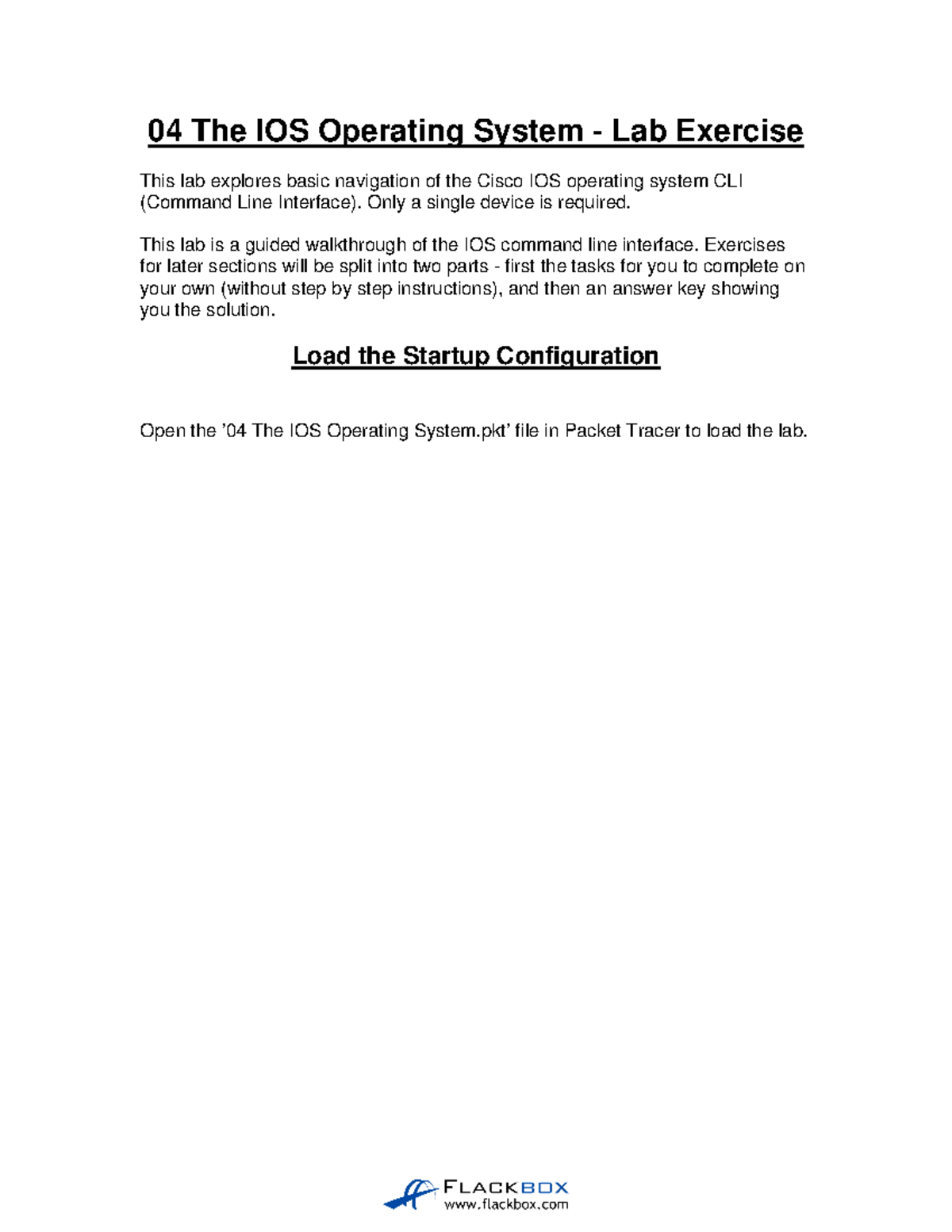 04 The IOS Operating System - Lab Exercises - Only a single device is ...
