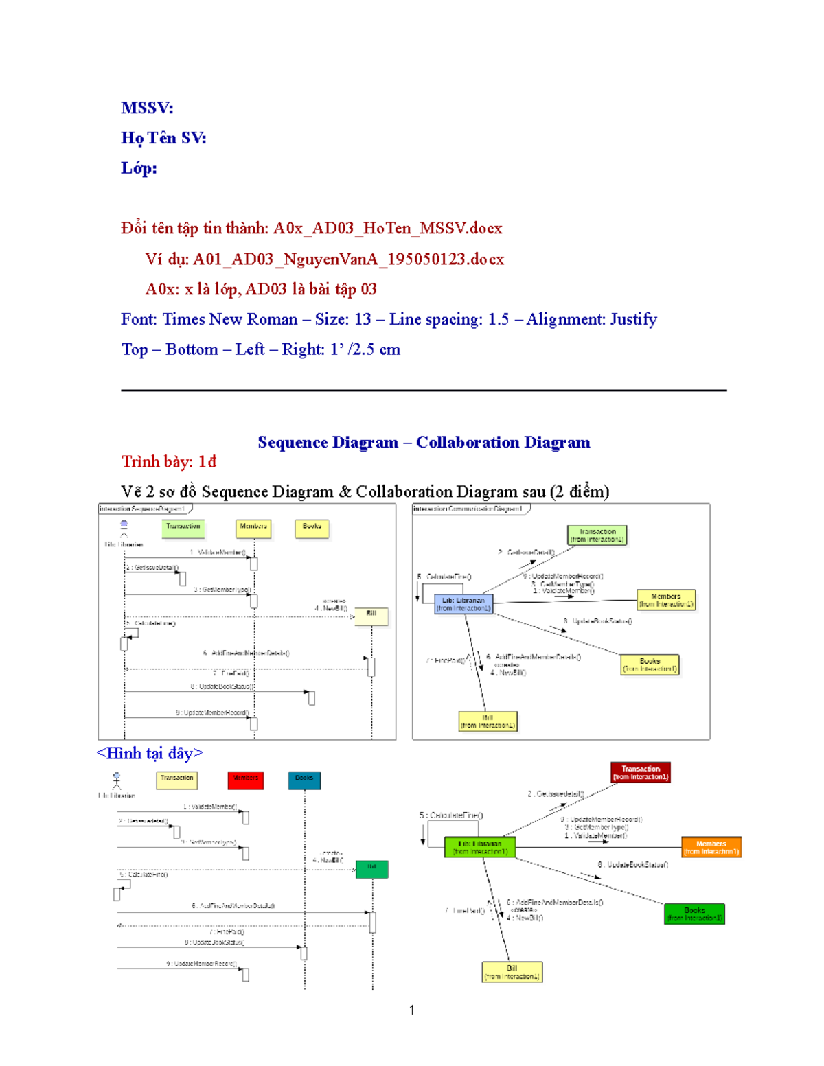 B0x AD04 - dsfjhs - MSSV: Họ Tên SV: Lớp: Đổi tên tập tin thành: A0x_AD03_HoTen_MSSV Ví dụ ...