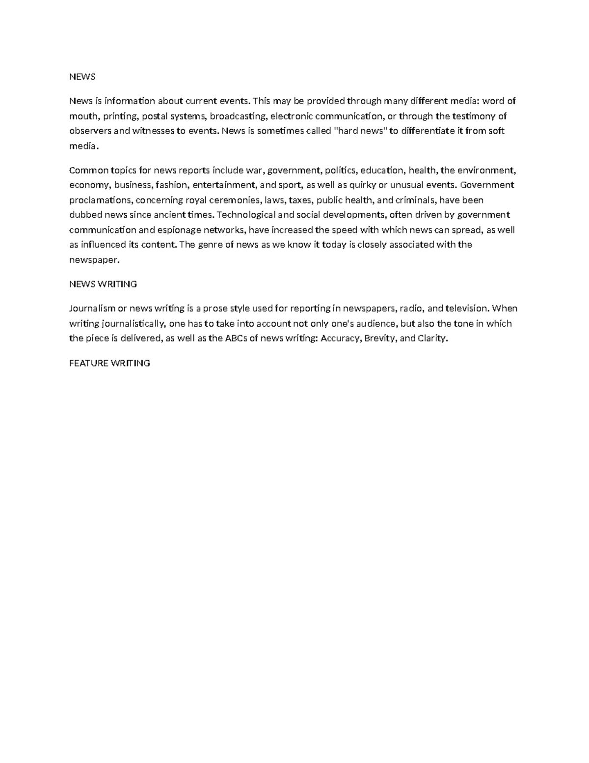 Campus Journalism - NEWS News is information about current events. This ...