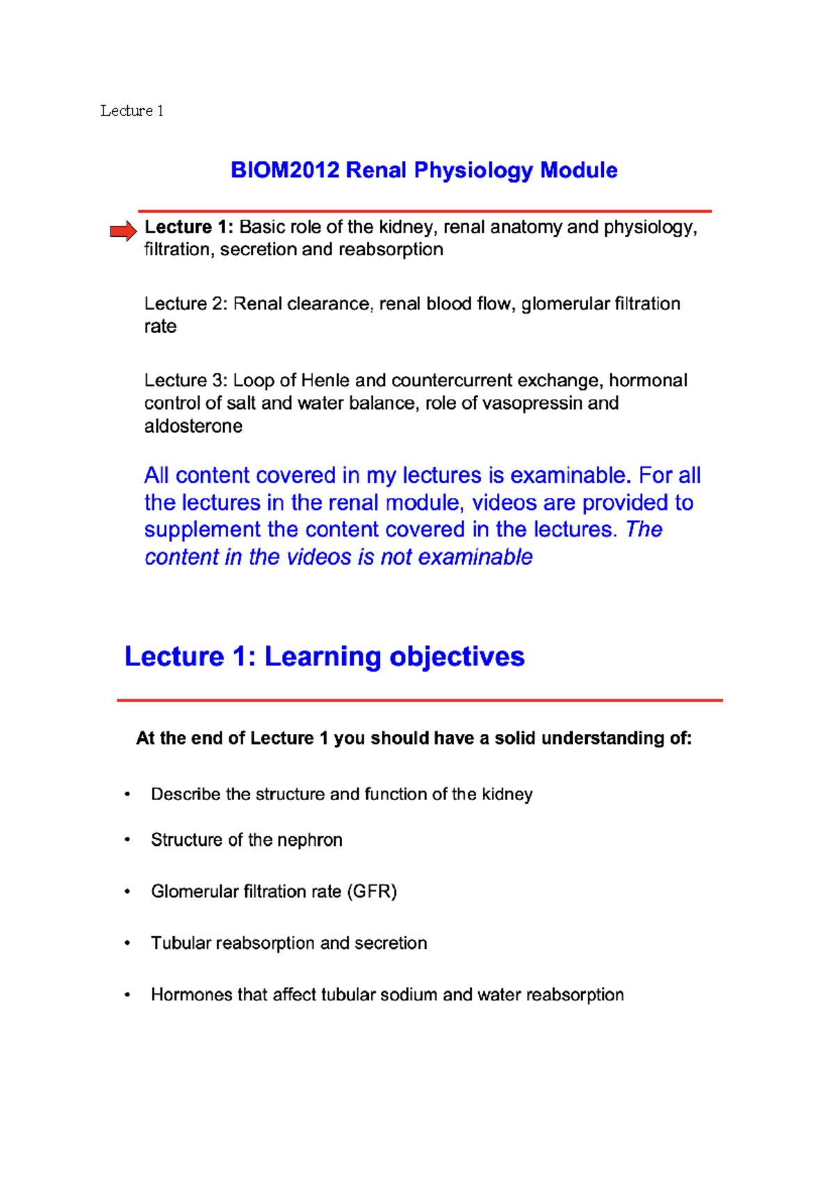 RENAL MODULE - Lecture 1 - Lecture The renal artery brings blood into ...