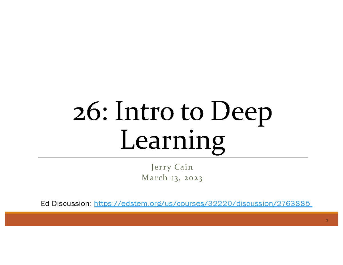 26 deep learning - gfxcgvhbjn m;lkjnb 'l;k,mn kmn dxvb - 26: Intro to ...