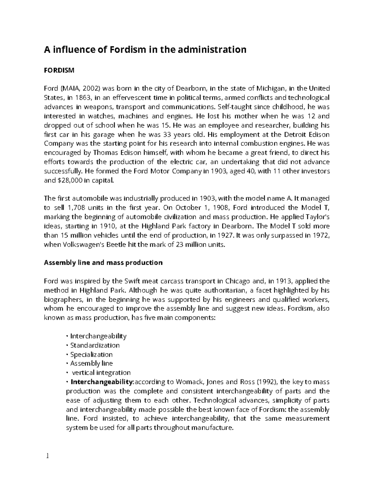 The influence of Fordism on management. - A influence of Fordism in the ...