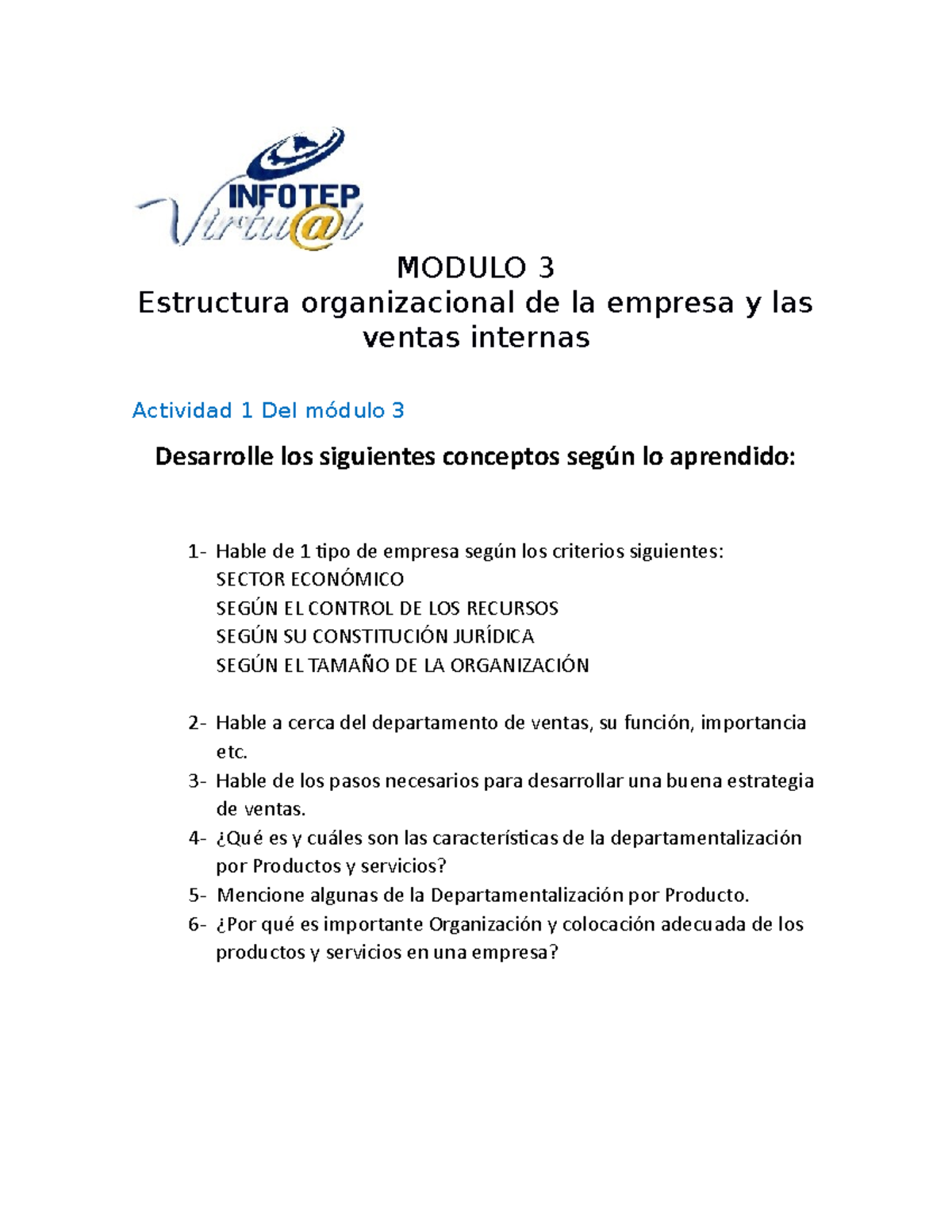 Actividad 1 módulo 3 Infotep - MODULO 3 Estructura organizacional de la empresa y las ventas ...