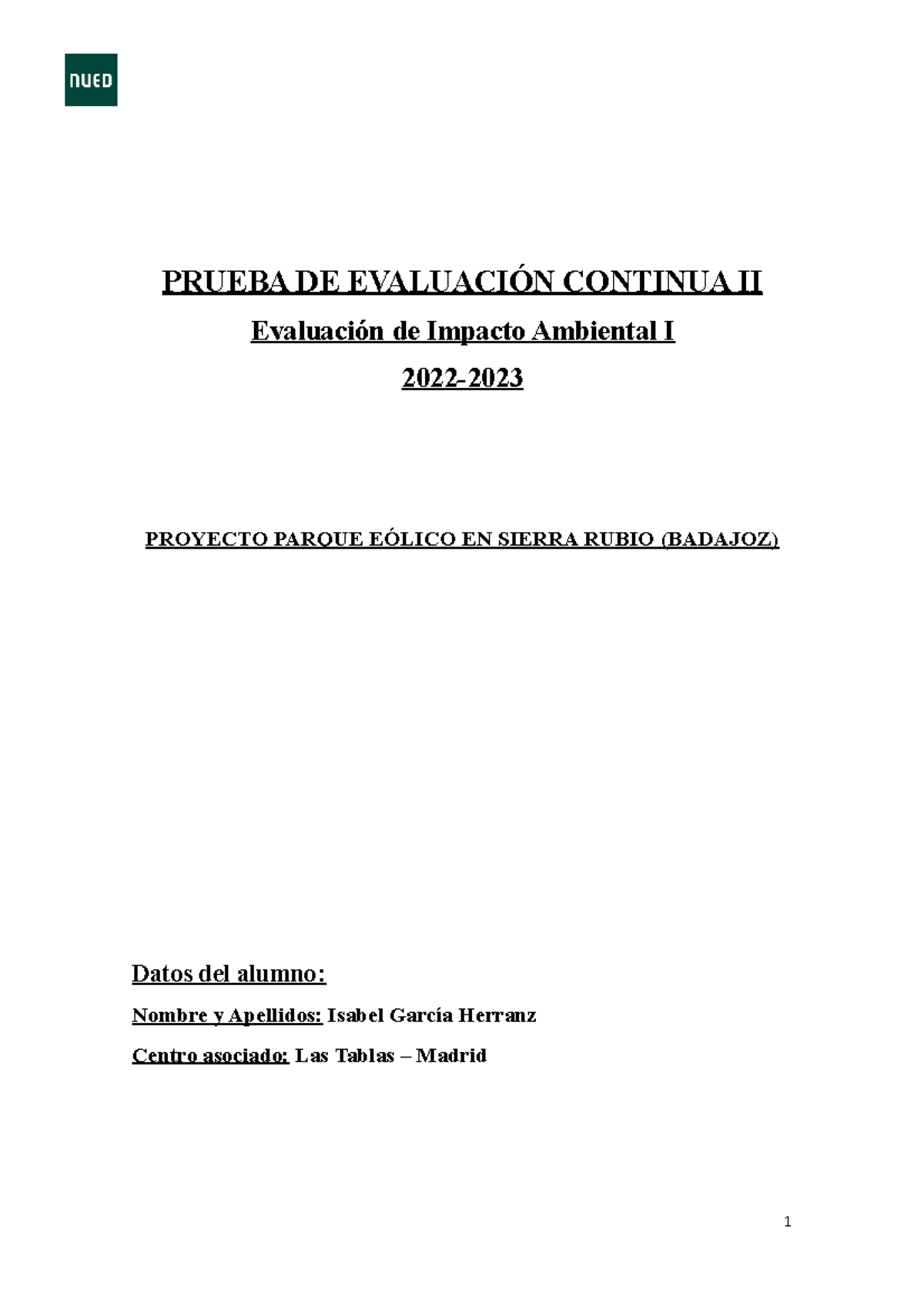 PEC 2 - EIA I - Resolución PEC 2 - PRUEBA DE EVALUACIÓN CONTINUA II Evaluación de Impacto ...
