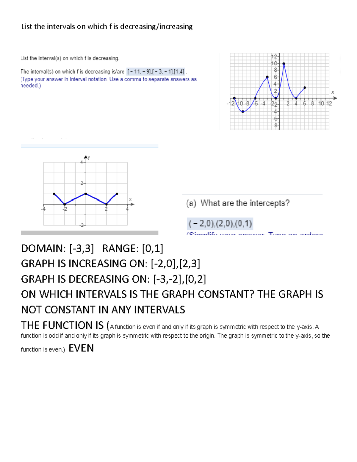 EXAM 1 Notes - List the intervals on which f is decreasing/increasing ...