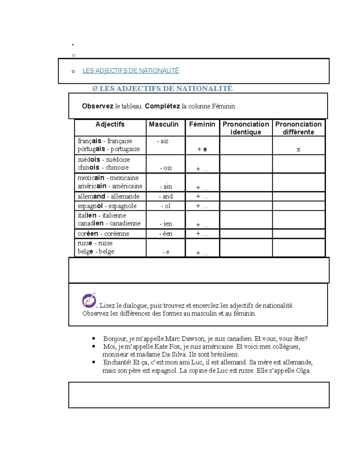 Hb - notes - o o LES ADJECTIFS DE NATIONALITÉ Ø LES ADJECTIFS DE ...