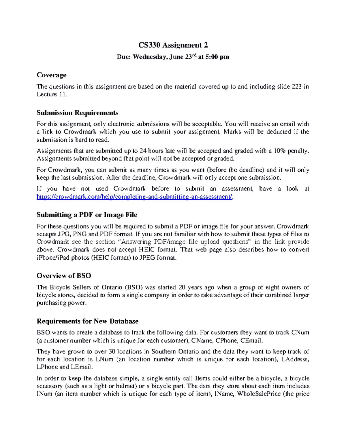 CS330 Assignment 2 - Submission Requirements For this assignment, only ...