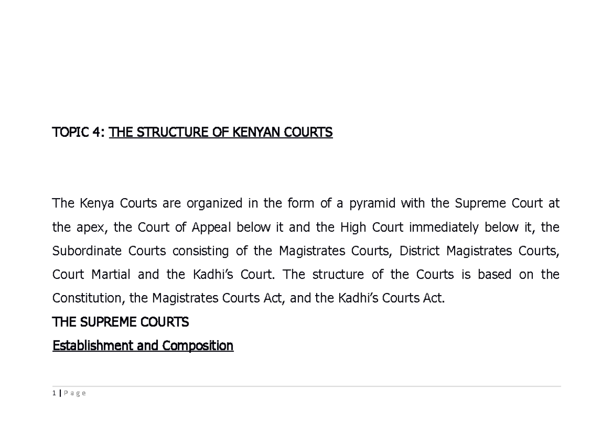 Court Sturucture - TOPIC 4: THE STRUCTURE OF KENYAN COURTS The Kenya ...