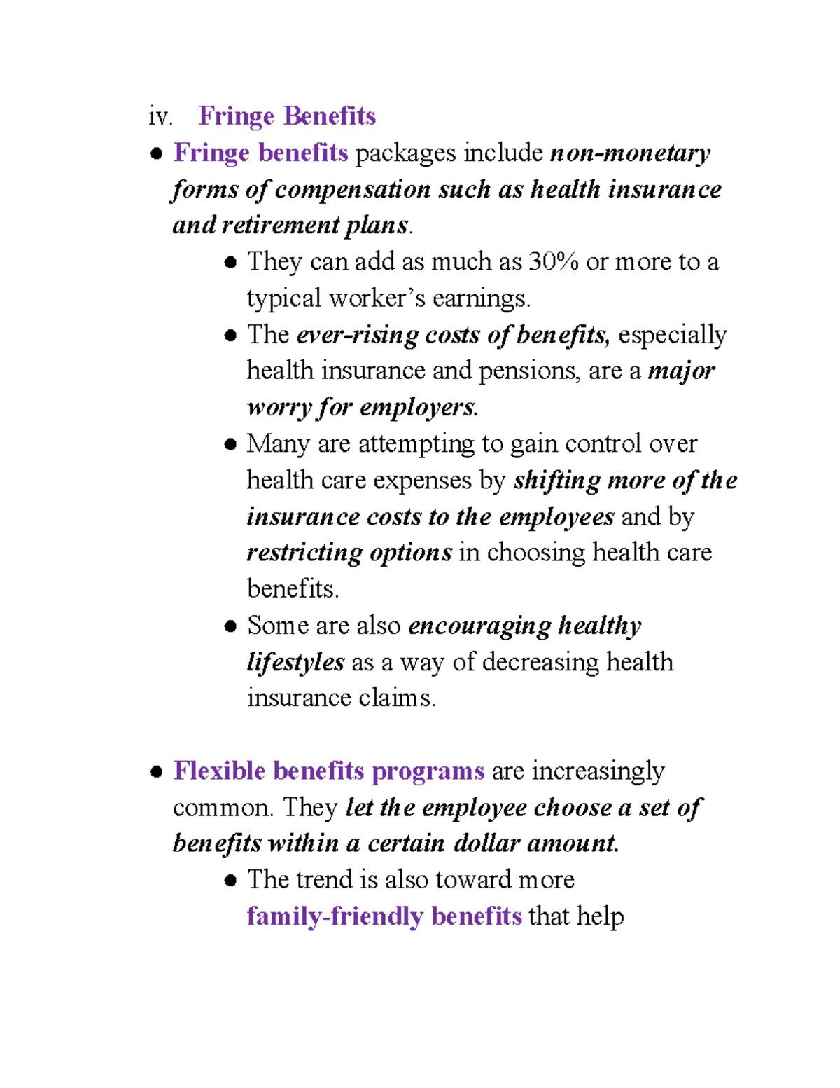 Fringe benefits - iv. Fringe Benefits Fringe benefits packages include ...