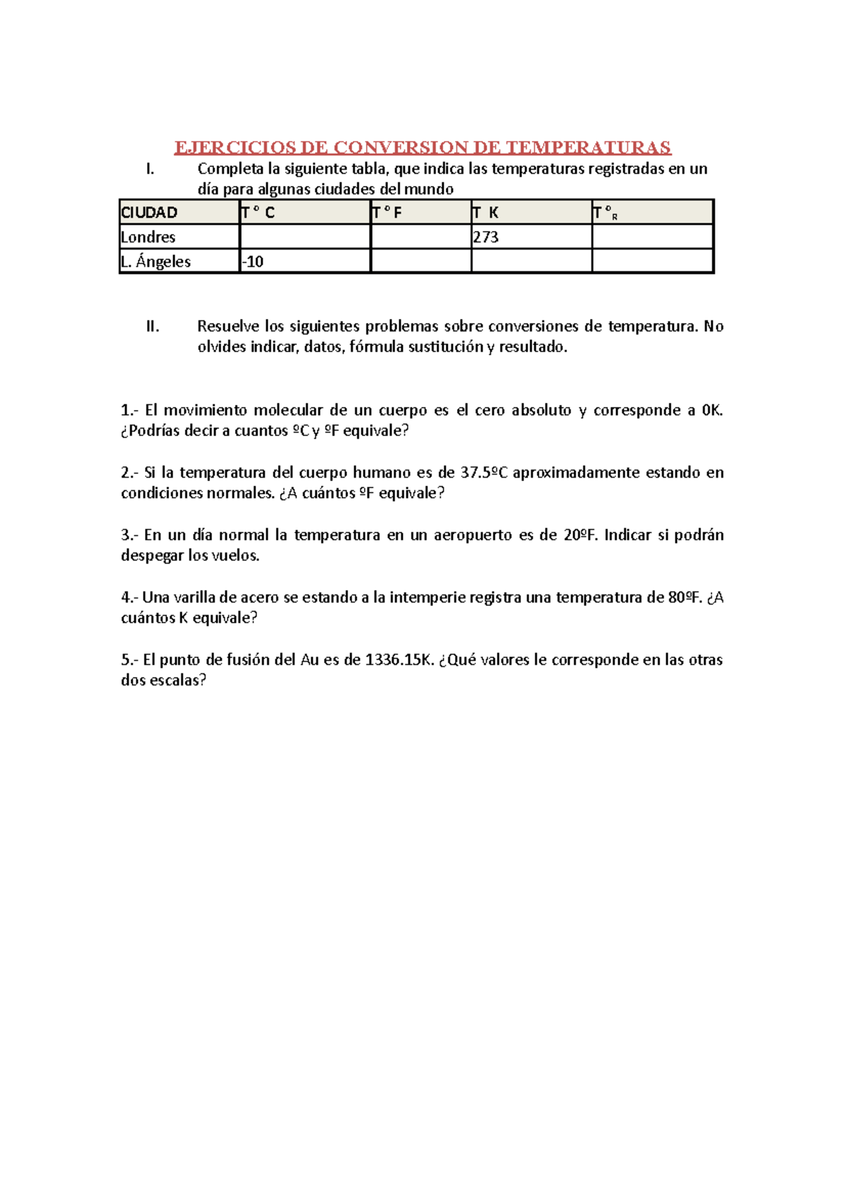 Taller Conversion DE Temperaturas - EJERCICIOS DE CONVERSION DE ...