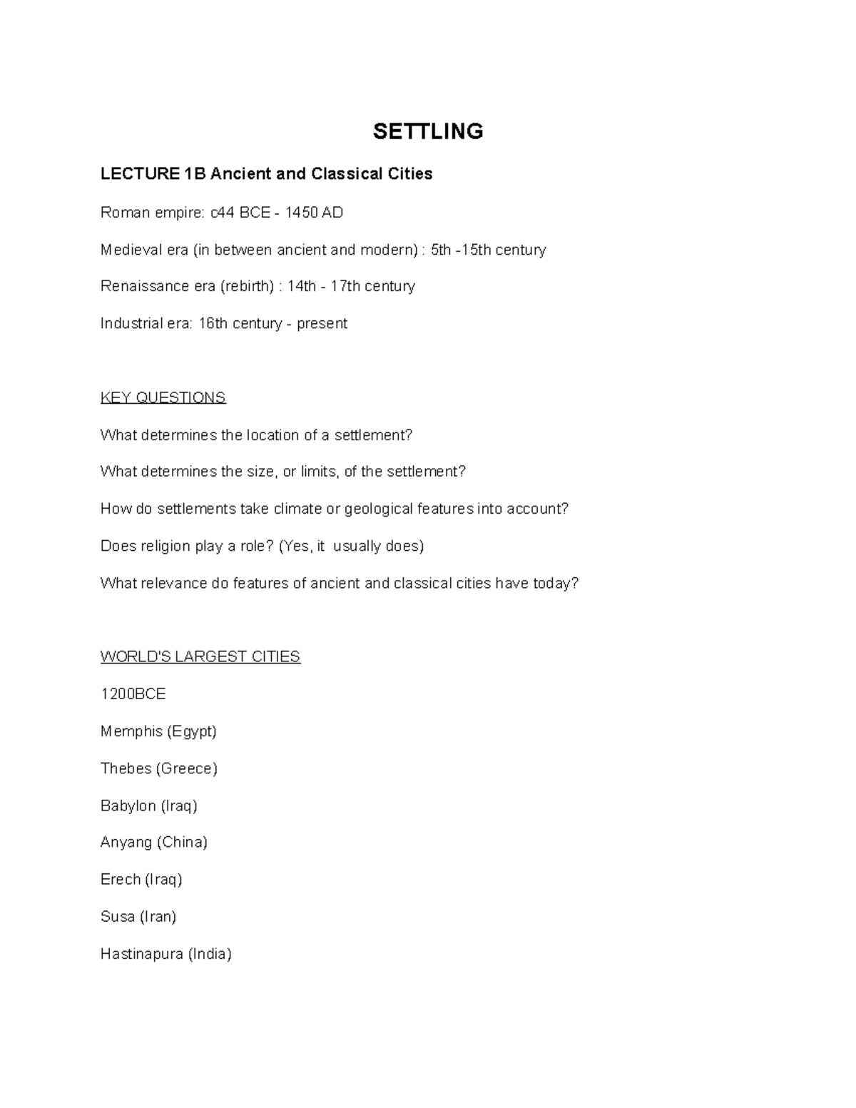 Cities P AND F Extra Notes - SETTLING LECTURE 1B Ancient and Classical ...
