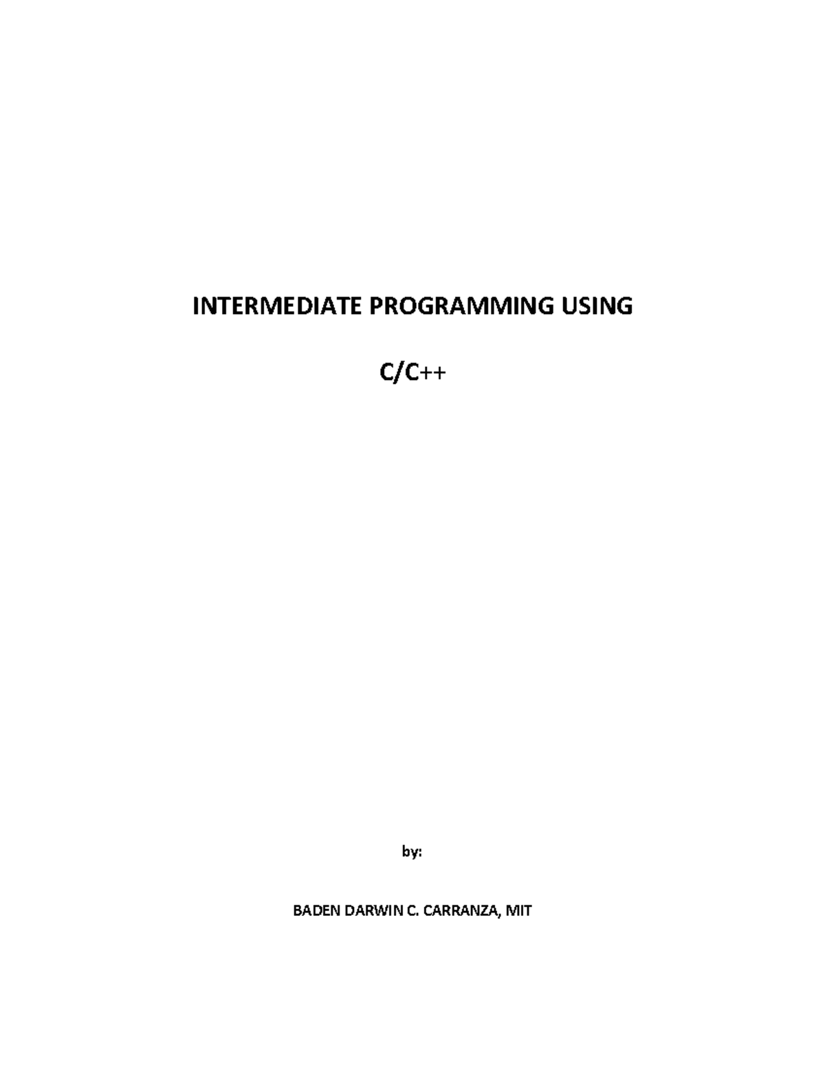 CS3 Lectures C++ Programming with the use of C - INTERMEDIATE ...