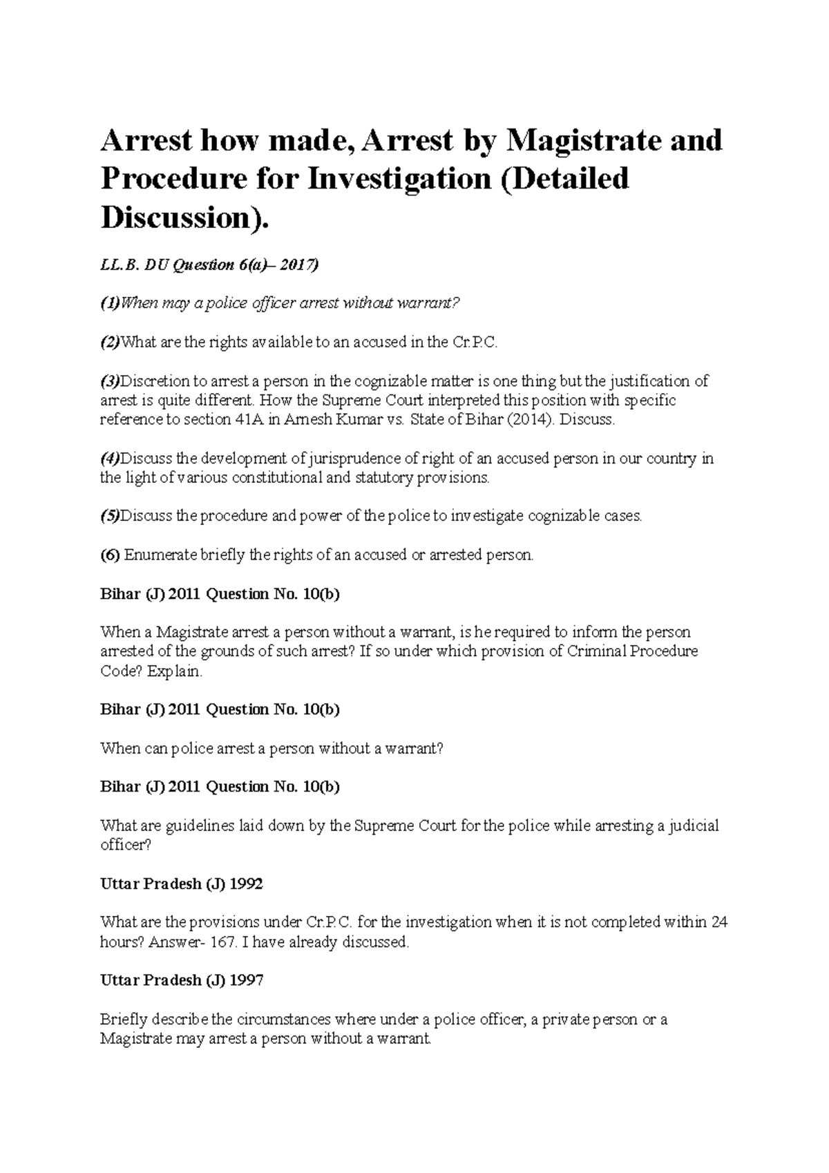 Arrest how made - LL. DU Question 6(a)– 2017) (1)When may a police ...