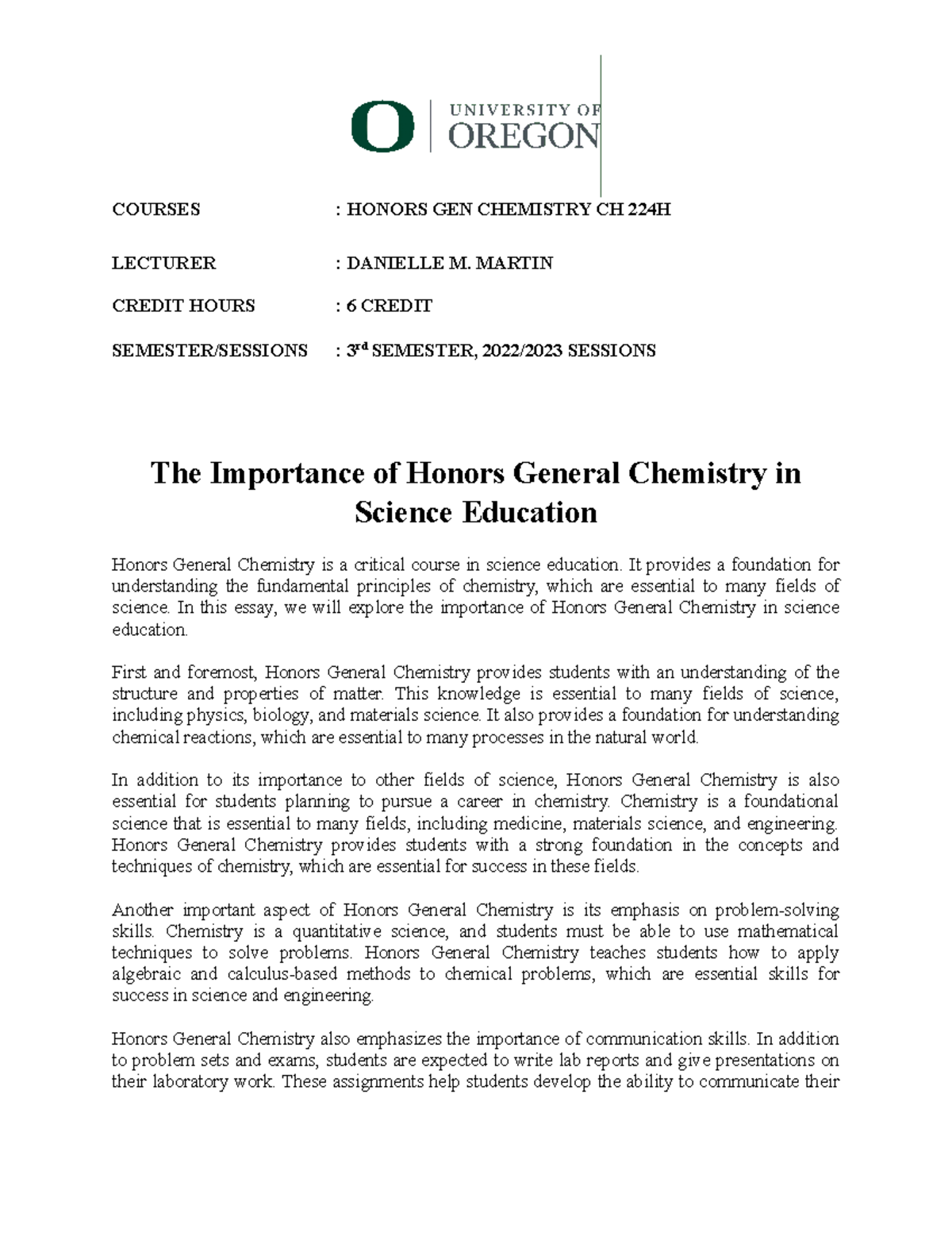 The Importance of Honors General Chemistry in Science Education ...