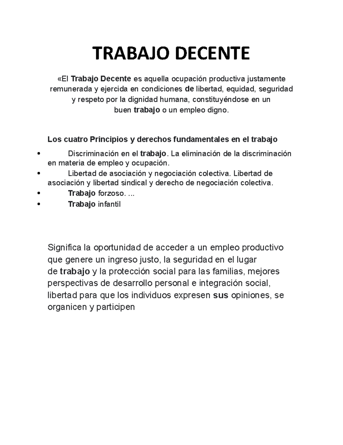 Trabajo decente trimestre 7 - TRABAJO DECENTE «El Trabajo Decente es ...