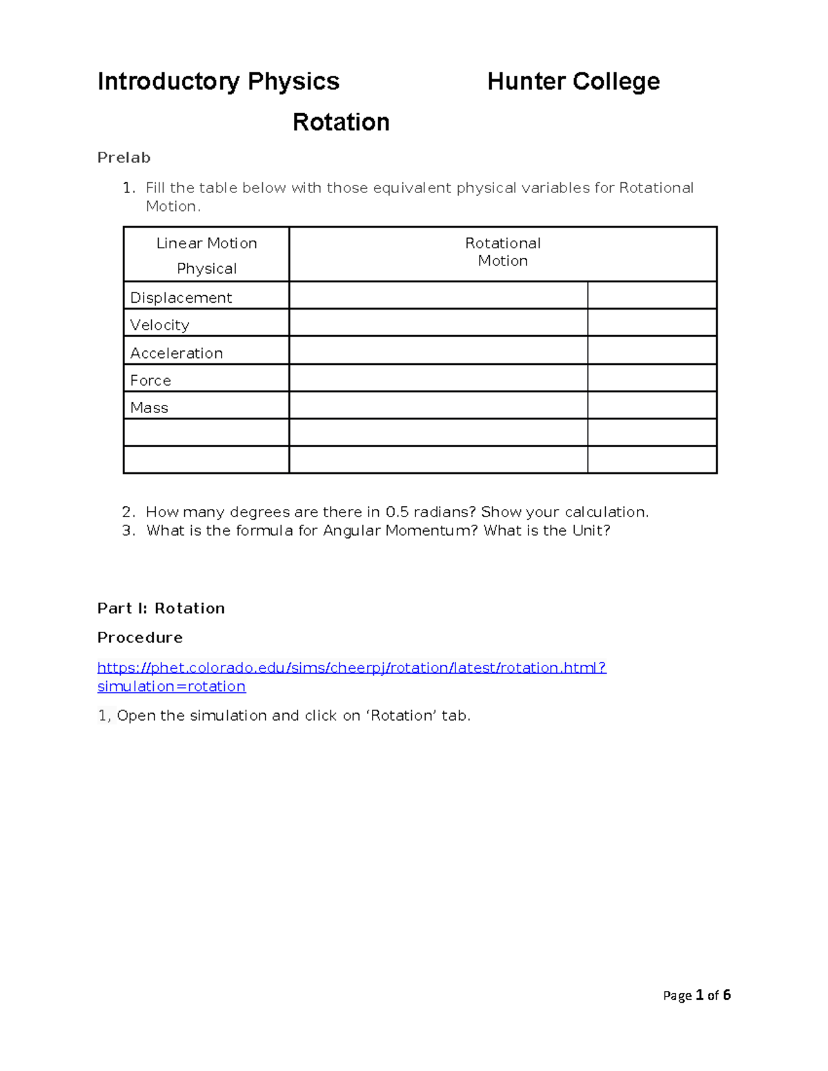 007 Rotation Lab 7 Physics 110 - Introductory Physics Hunter College ...