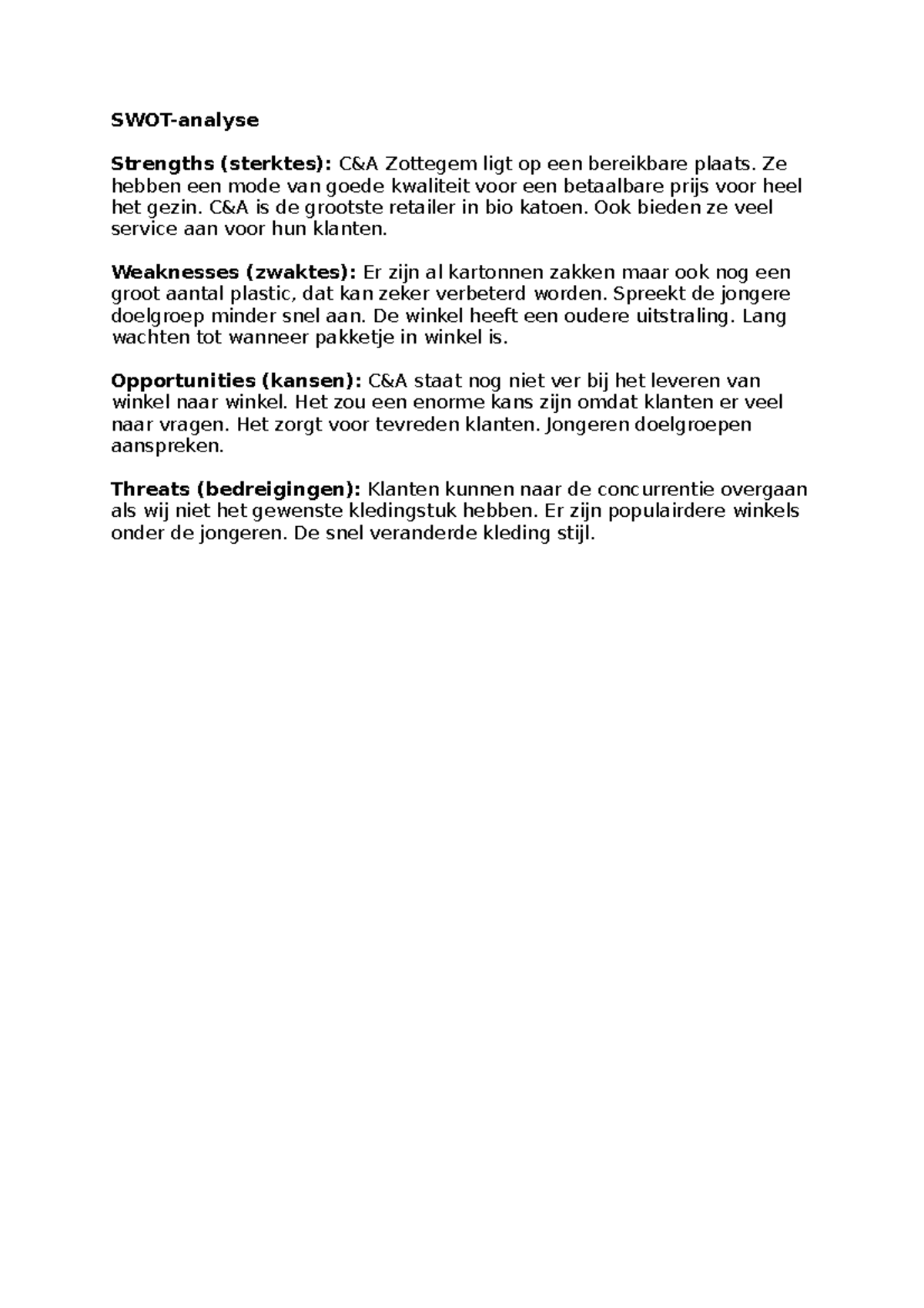 SWOT-analyse over c&a - SWOT-analyse Strengths (sterktes): C&A Zottegem ...