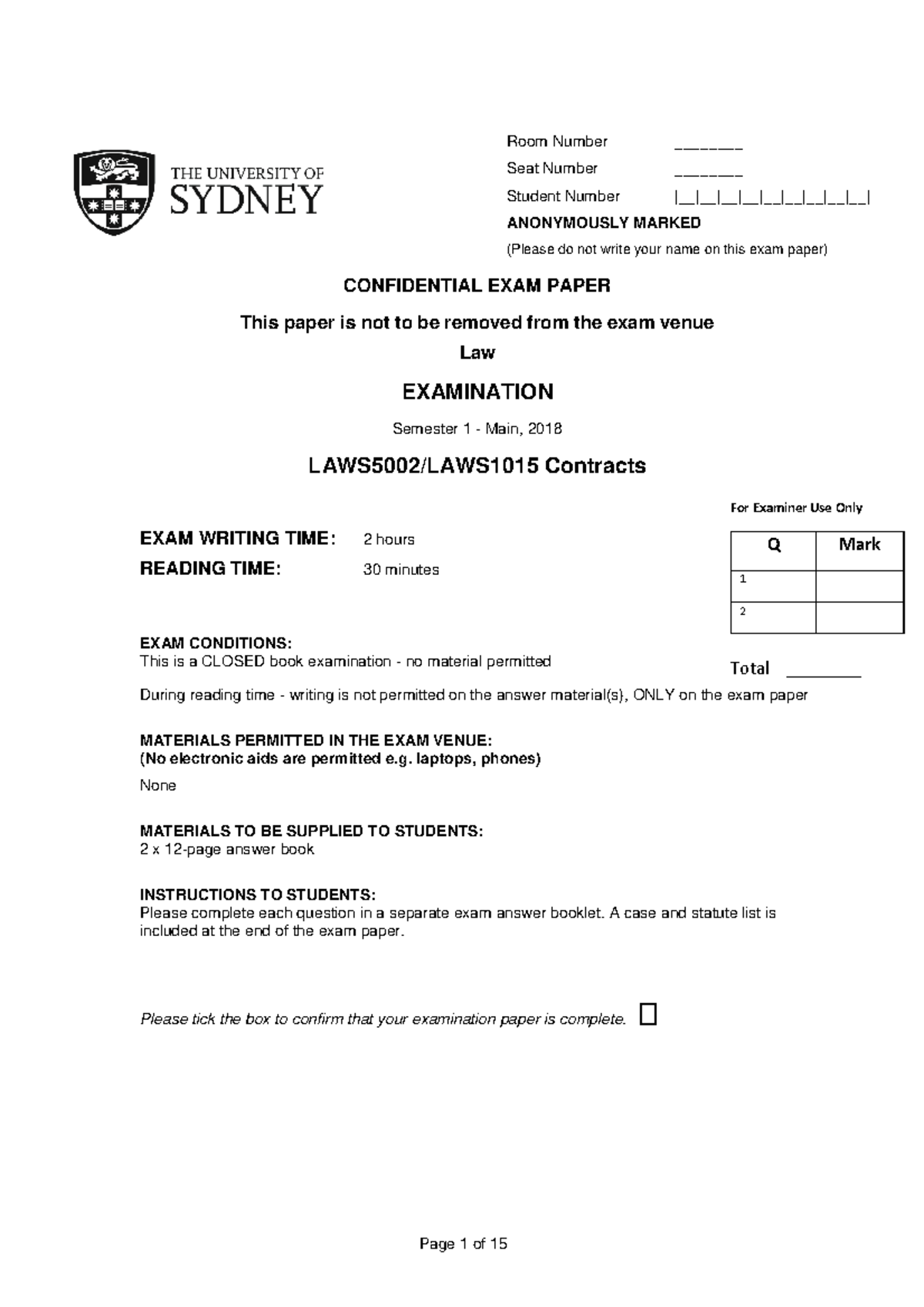 Contracts law pas exam 2018 - CONFIDENTIAL EXAM PAPER This paper is not ...